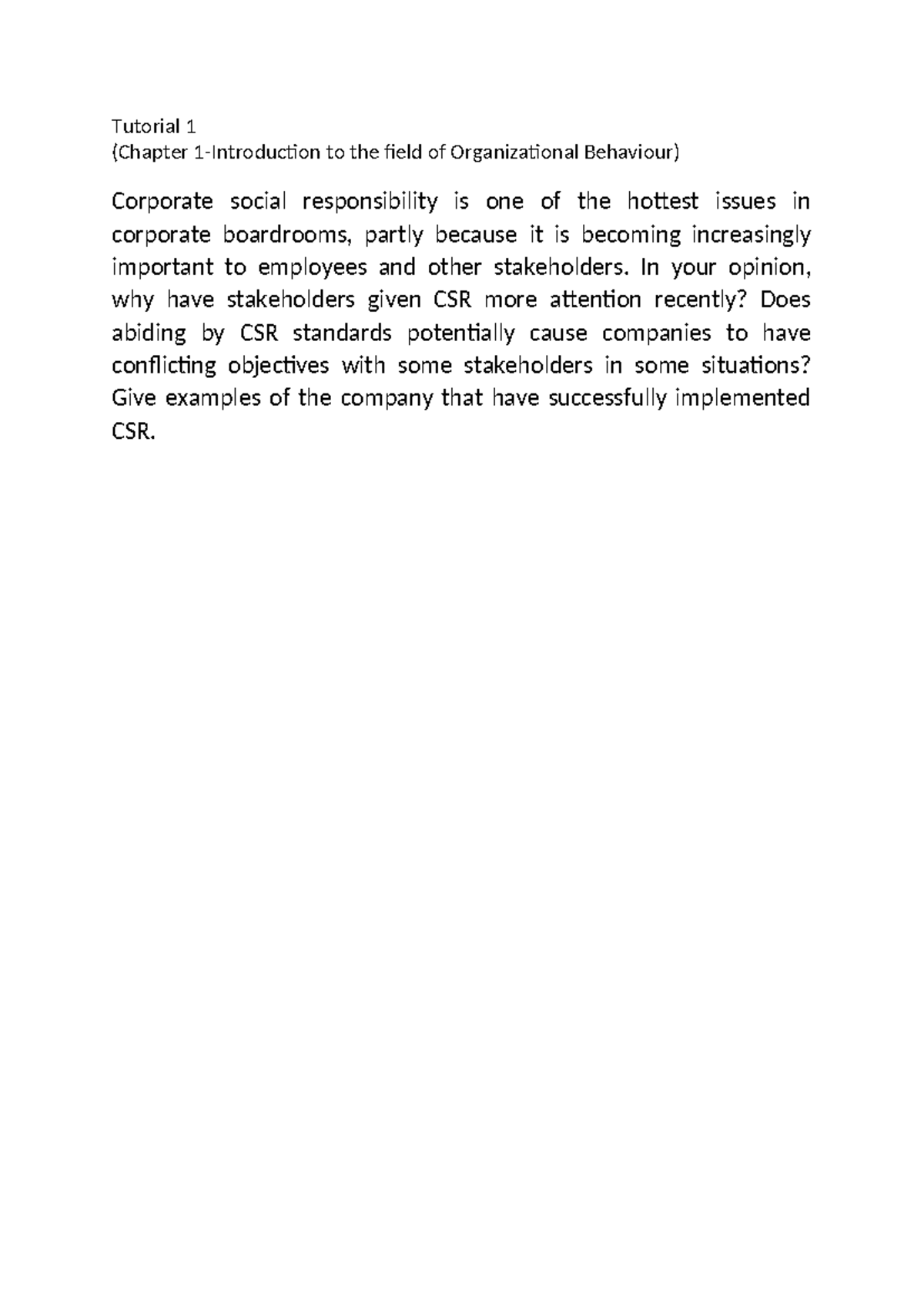 Tutorial 1 (Chapter 1 intoduction to thr field of Organizational Behavior) - Tutorial 1 (Chapter ...