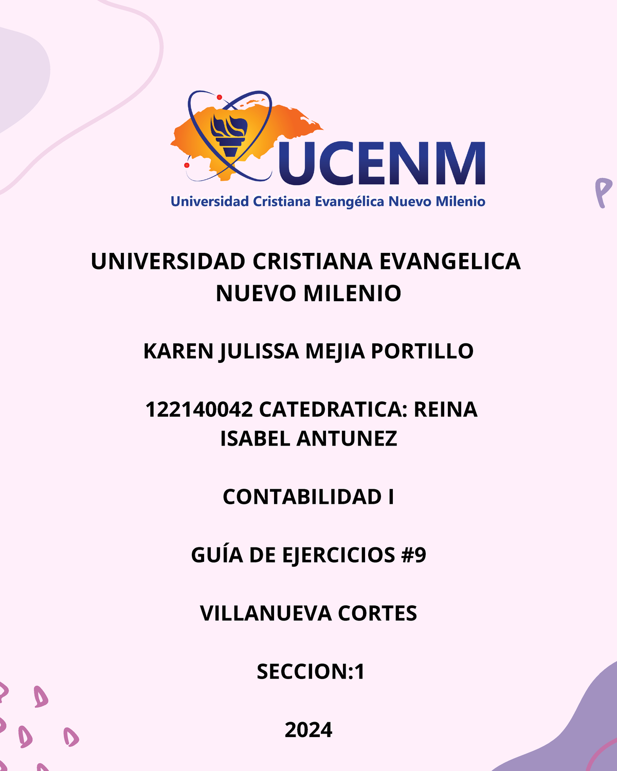 Guia contabilidad - KAREN JULISSA MEJIA PORTILLO 122140042 CATEDRATICA ...