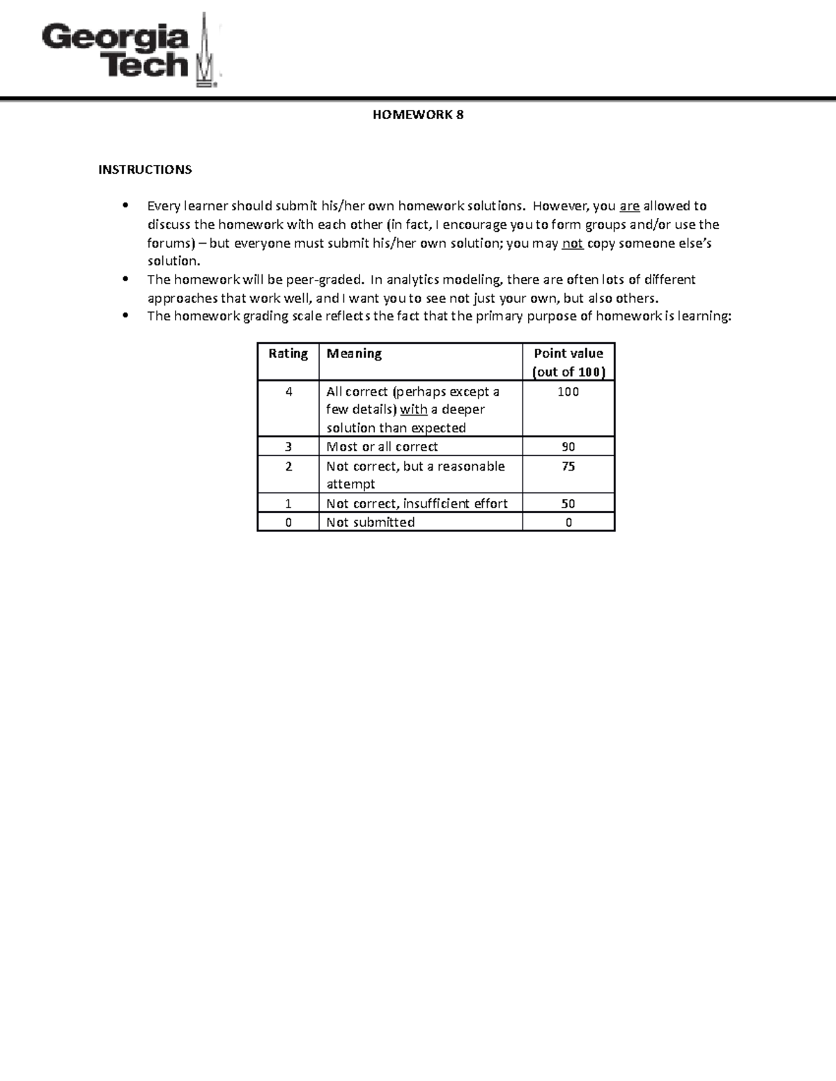 Homework header 8 - HOMEWORK 8 INSTRUCTIONS Every learner should submit ...