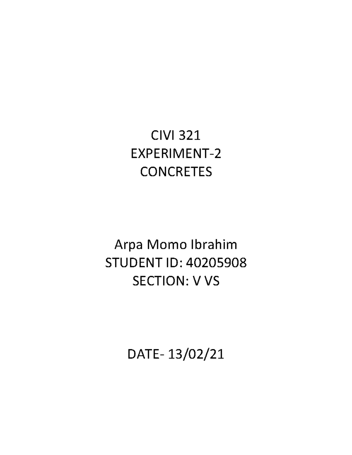 Arpa Momo Ibrahim-ID-40205908-Sec-V VS-3 - CIVI 321 EXPERIMENT ...