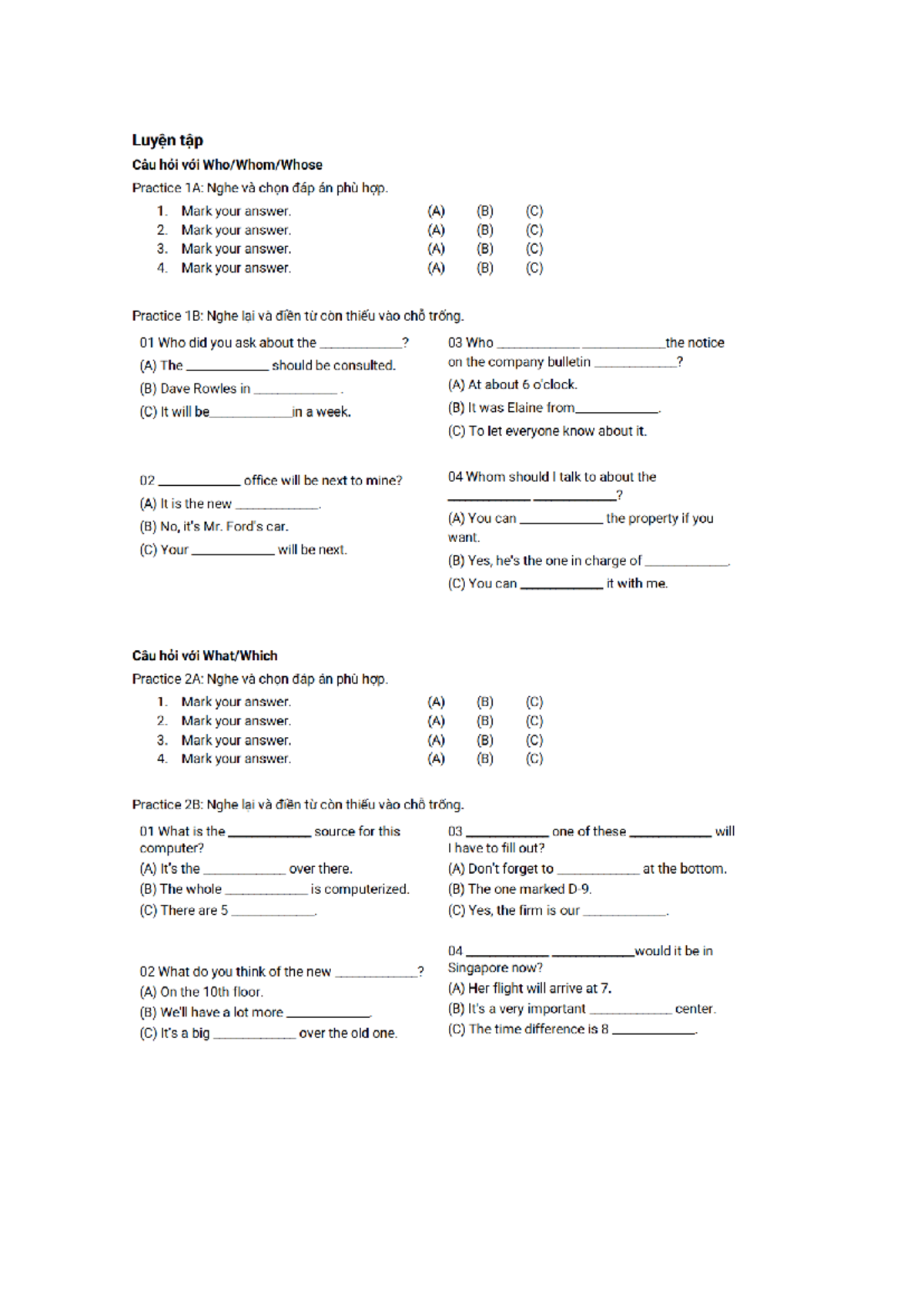 Bài tập nghe P2 - important - Luyên tâp Câu hói vói Practice 1A: Nghe và chon dáp án phu hop. 1 ...