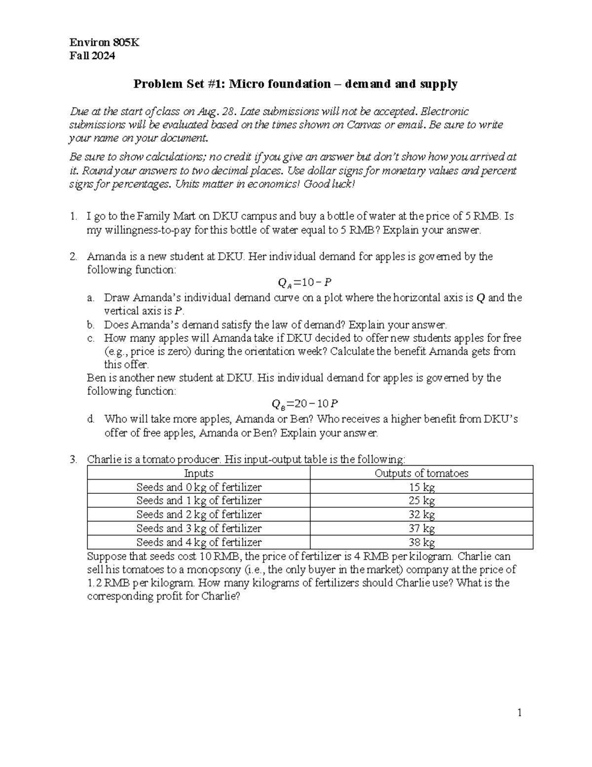 Environ 805K - Problem Set 1 - 2024 - Environ 805K Fall 2024 Problem Set #1: Micro foundation ...