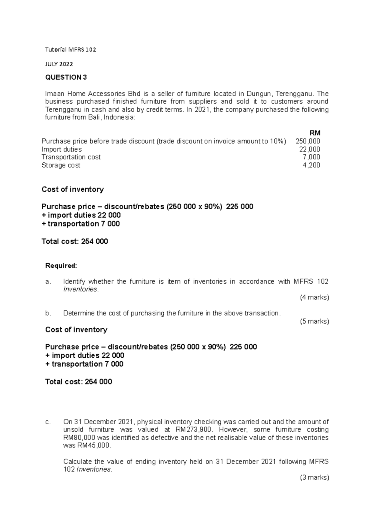 Tutorial MFRS 102 JULY 2022 - Tutorial MFRS 102 JULY 2022 QUESTION 3 ...