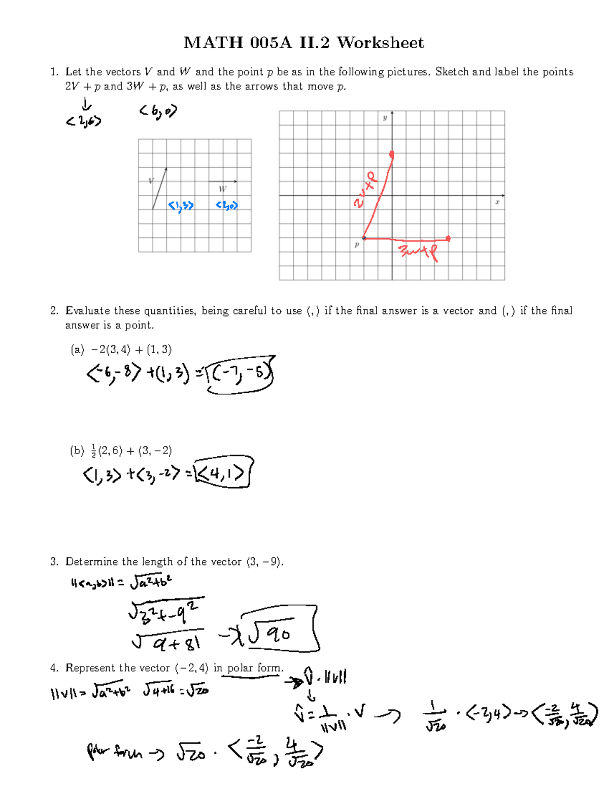 Math 5A - MATH 005A II Worksheet Let the vectors V and W and the point ...