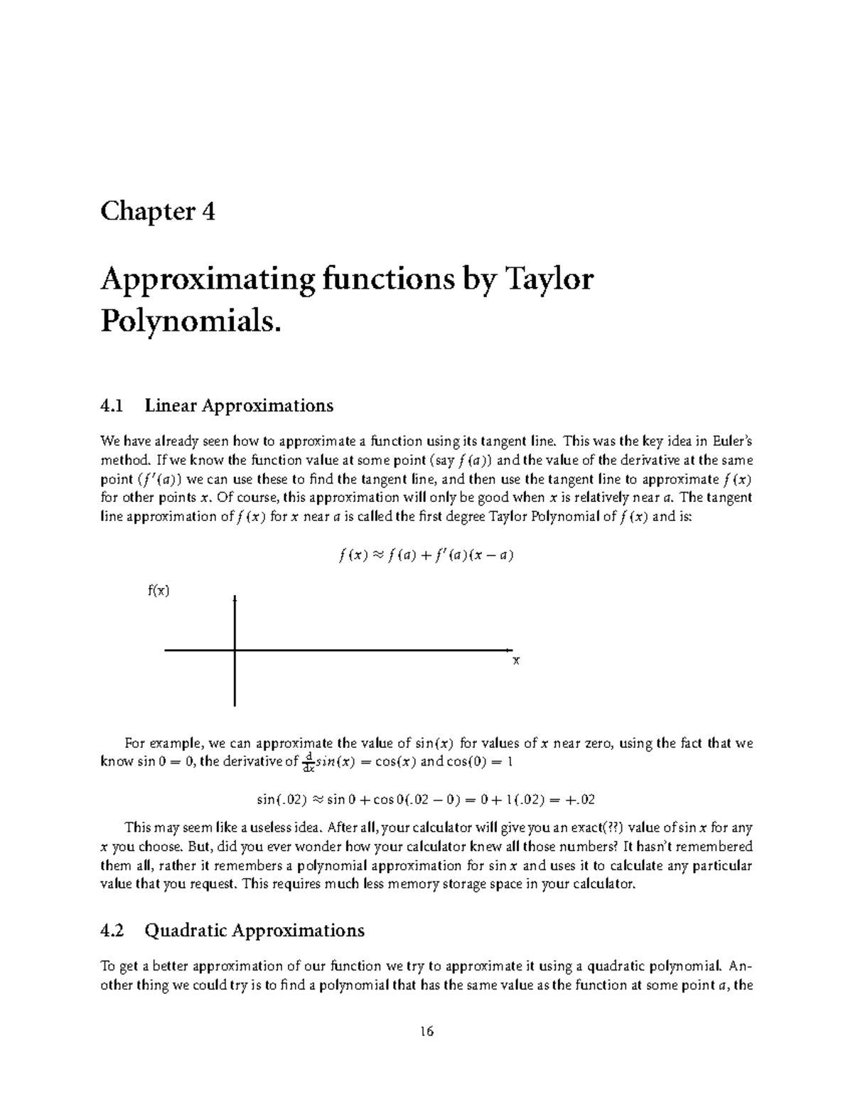 Chp4taylor - Taylor Polynomials - Chapter 4 Approximating functions by Taylor Polynomials. 4 ...