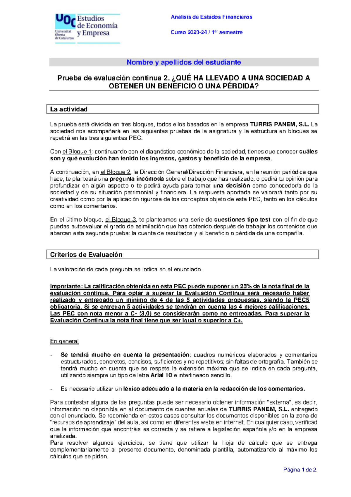 Solucion PAC 2 Analisis V2 - Análisis de Estados Financieros Curso 2023 - 24 / 1 er semestre ...