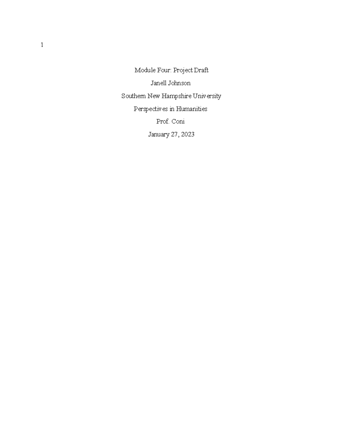 Module Four Project Draft - 1 Module Four: Project Draft Janell Johnson ...