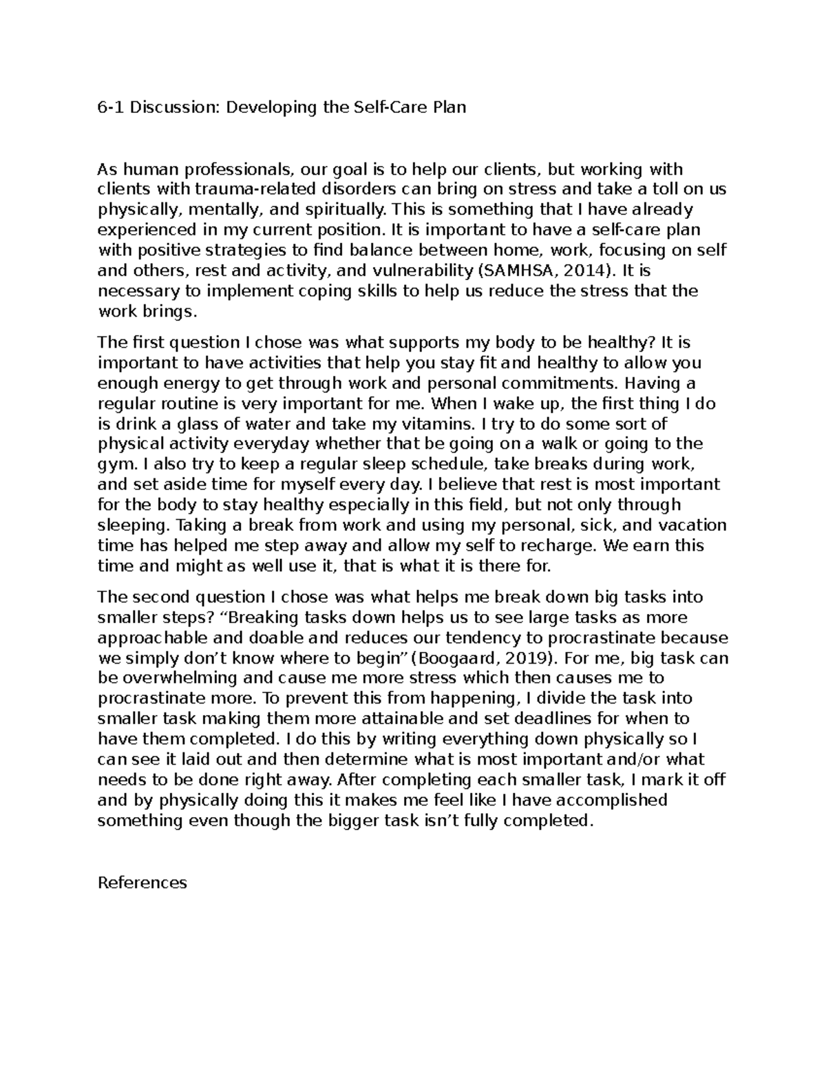 6-1 Discussion Developing the Self-Care Plan - This is something that I ...