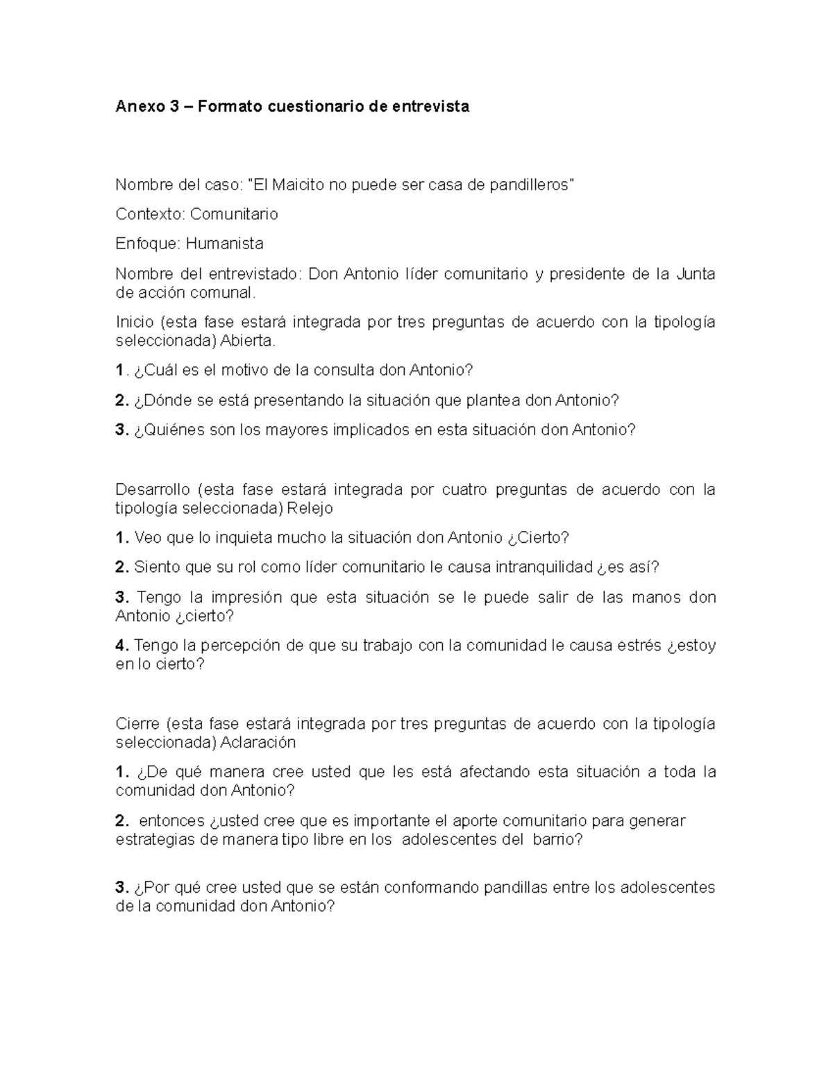 Anexo 3 – Formato cuestionario de entrevista grupo colaborativo - Anexo 3 – Formato cuestionario ...