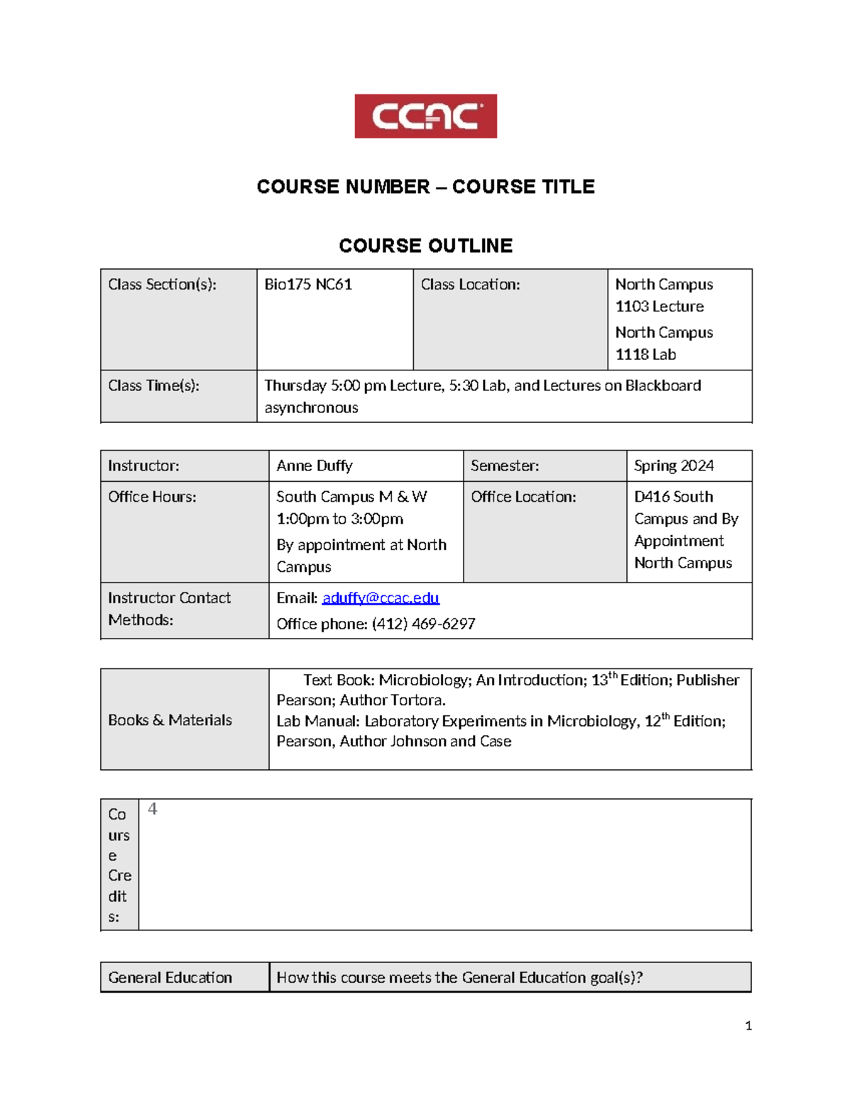 BIO 175 syllabus - COURSE NUMBER – COURSE TITLE COURSE OUTLINE Class ...