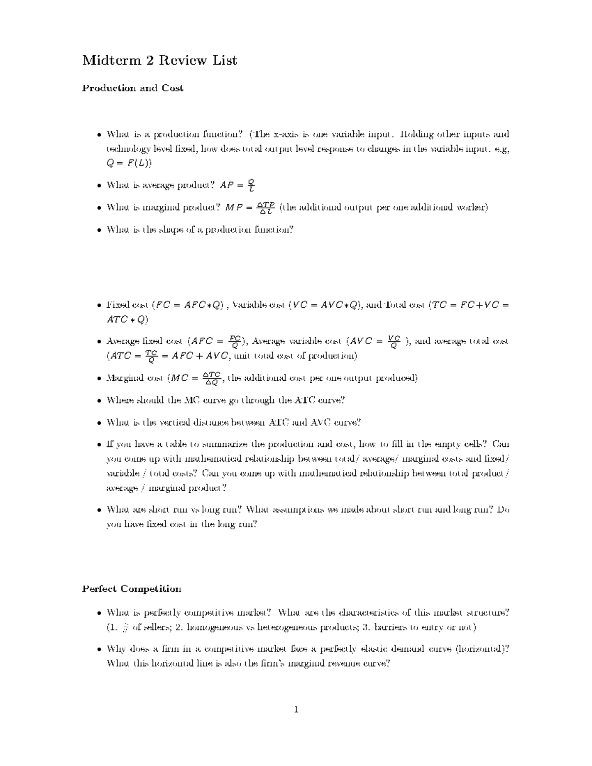 Midterm 2 Review List - Midterm 2 Review List Production and Cost What is a production function ...