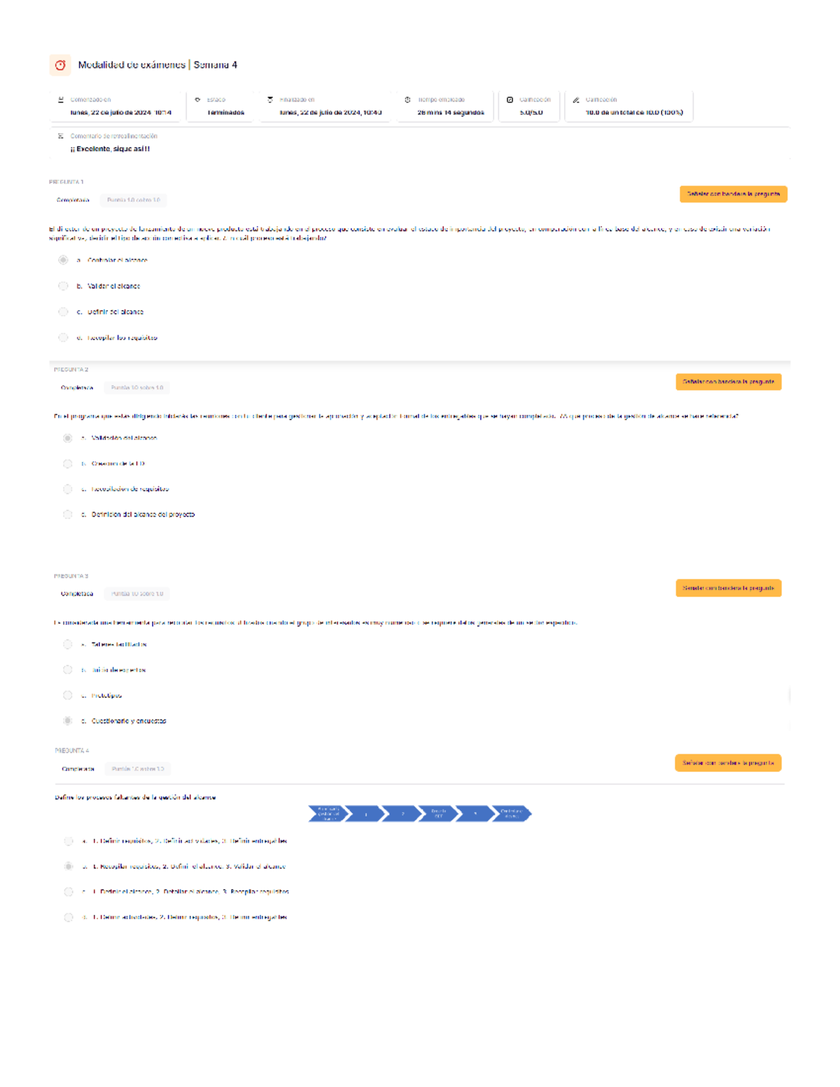 Metodos y tenicas para adm de proy sem 4 - Modalidad de exámenes Semana 4 Comenzado en Estado 8 ...