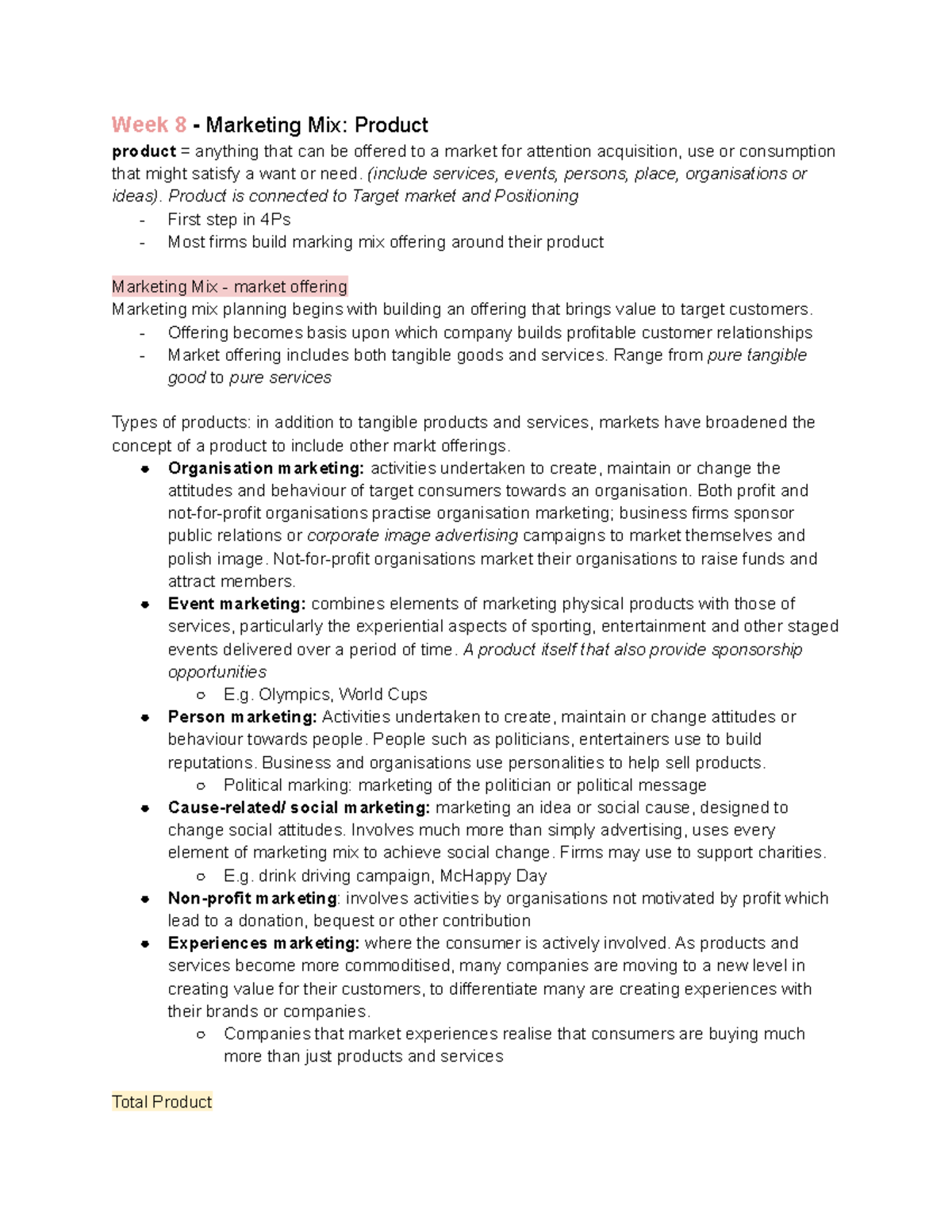 Marketing Notes - Week 8- Marketing Mix: Product product = anything ...