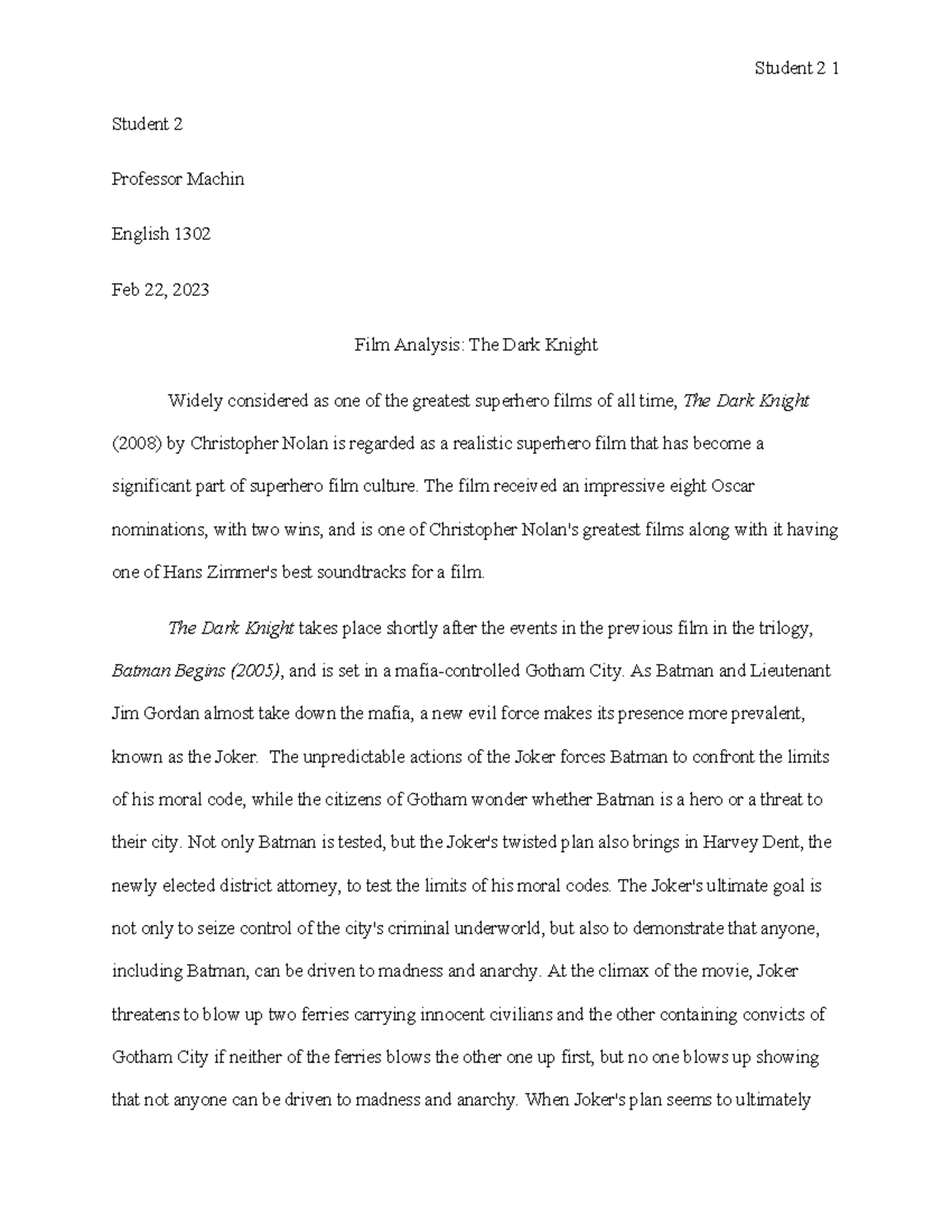 Film Analysis Essay - The Dark Knight - Student 2 Professor Machin ...