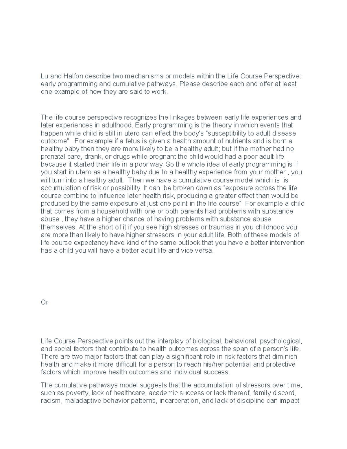 Module 4 - class discussion example - Lu and Halfon describe two ...