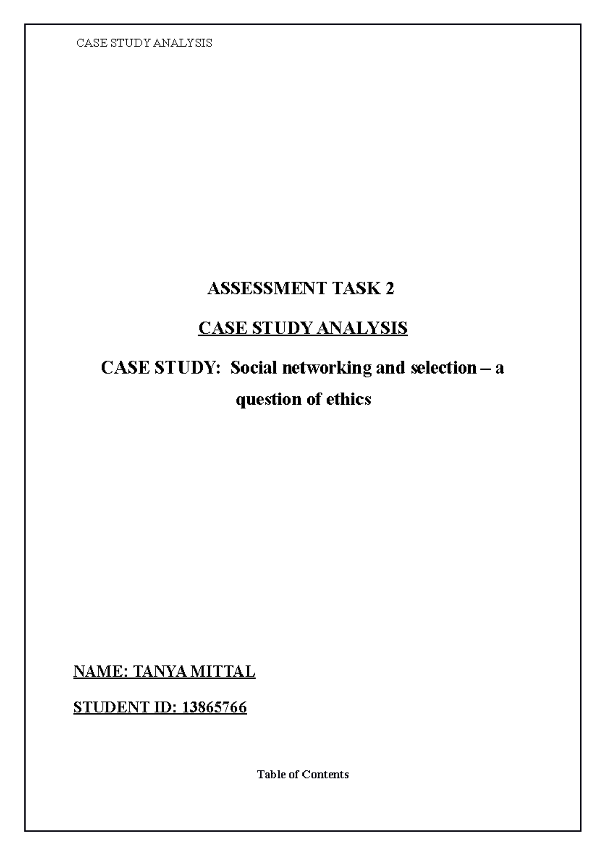 Final CASE Study Solution - ASSESSMENT TASK 2 CASE STUDY ANALYSIS CASE ...