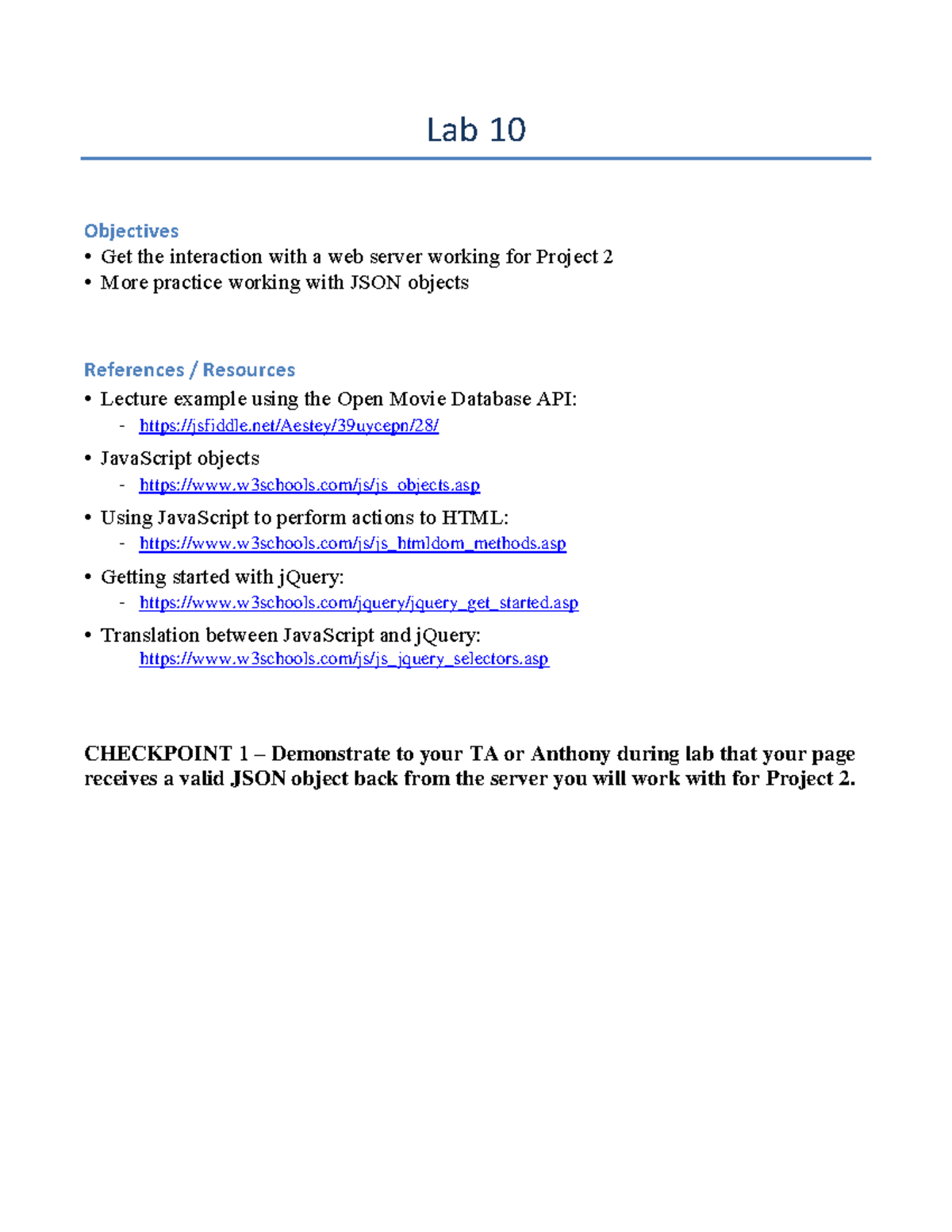 Lab10-instructions - Lab 10 Objectives • Get the interaction with a web ...