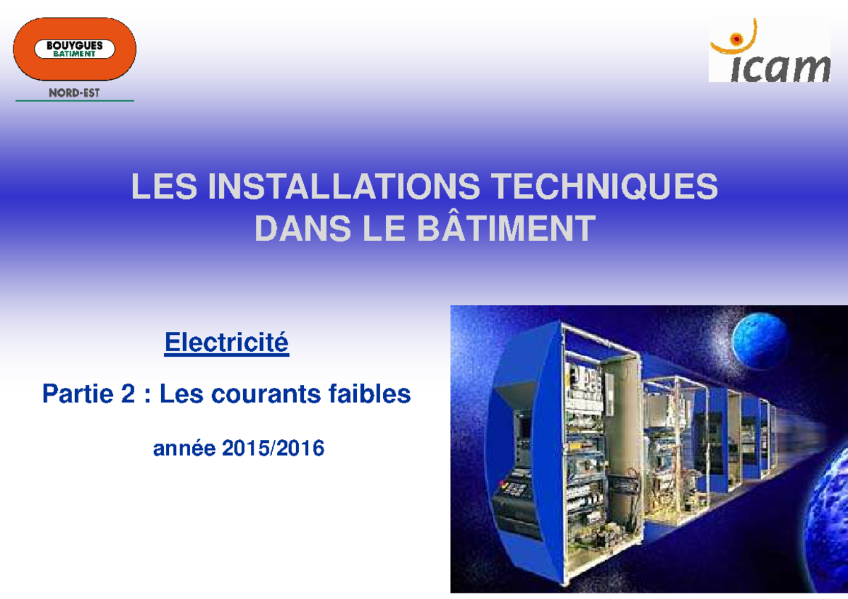 Les courants faibles - VDI (Voix, Données et Images), GTB (Gestion ...