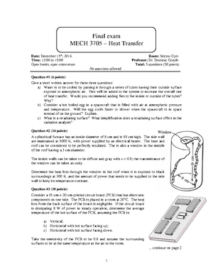 Heat Transfer Midterm Exam 2019 - 1 Midterm Exam MECH 3705 – Heat Transfer Date: October 29th ...