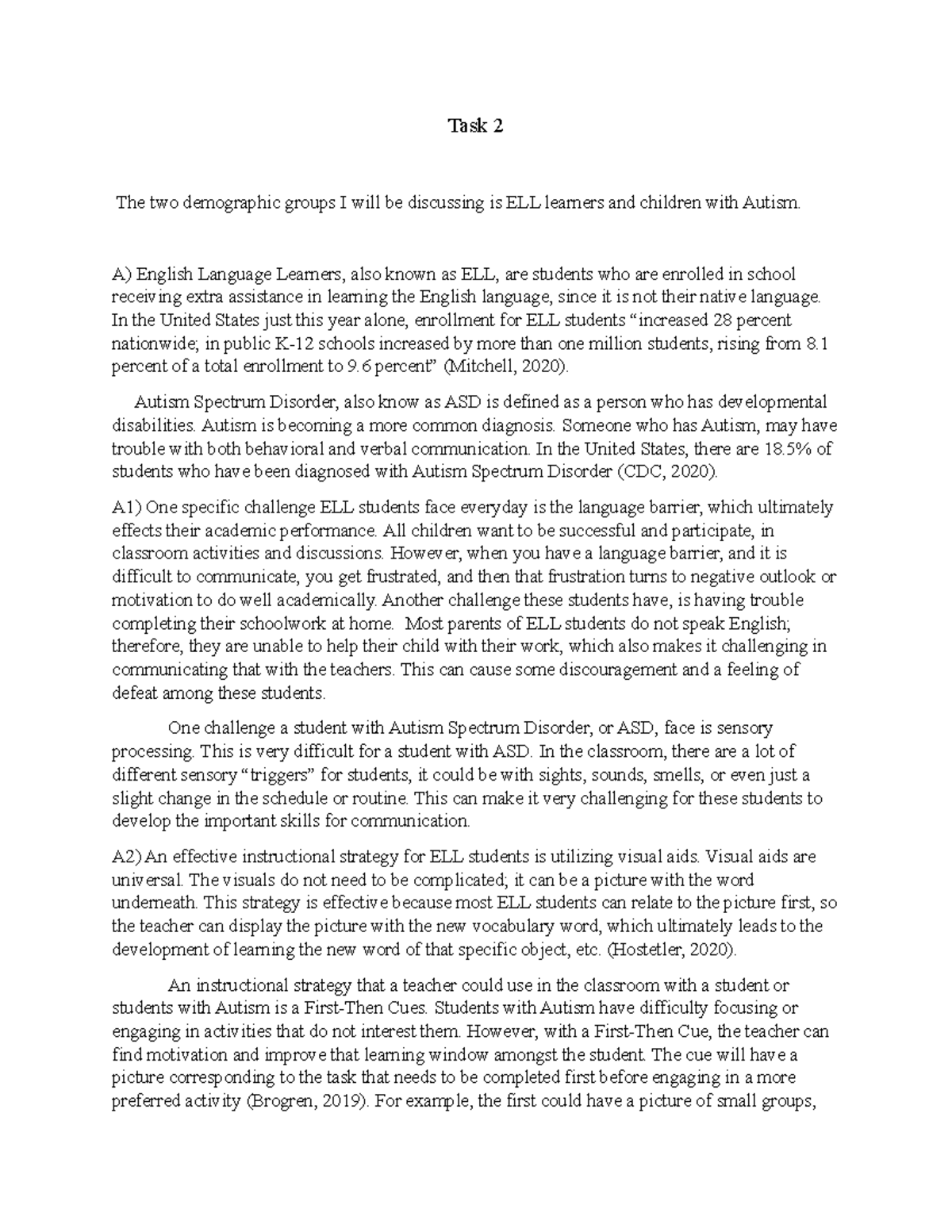 Task 2 EFP1 - Grade: Pass - Task 2 The two demographic groups I will be ...