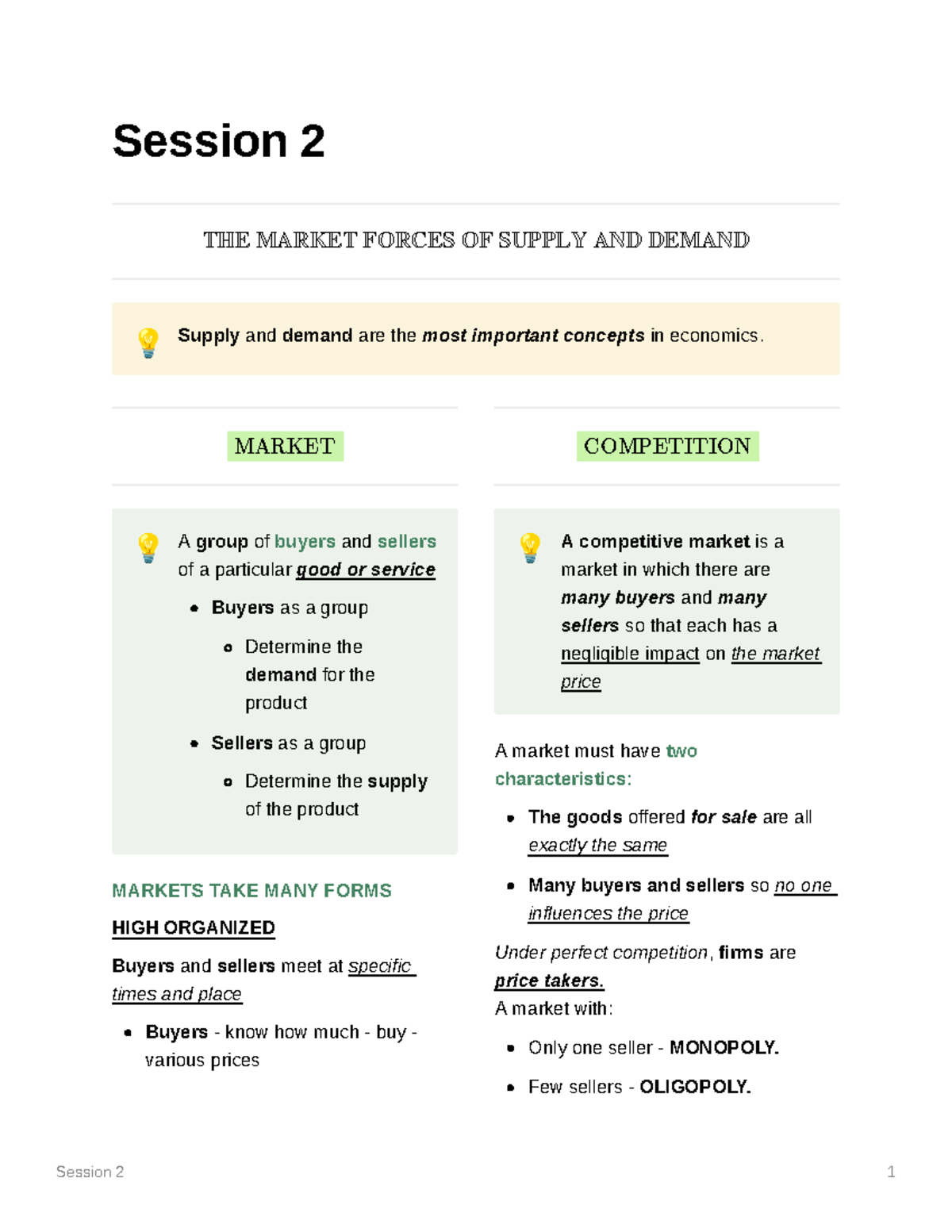 Session 2 Summary notes - Session 2 Supply and demand are the most ...