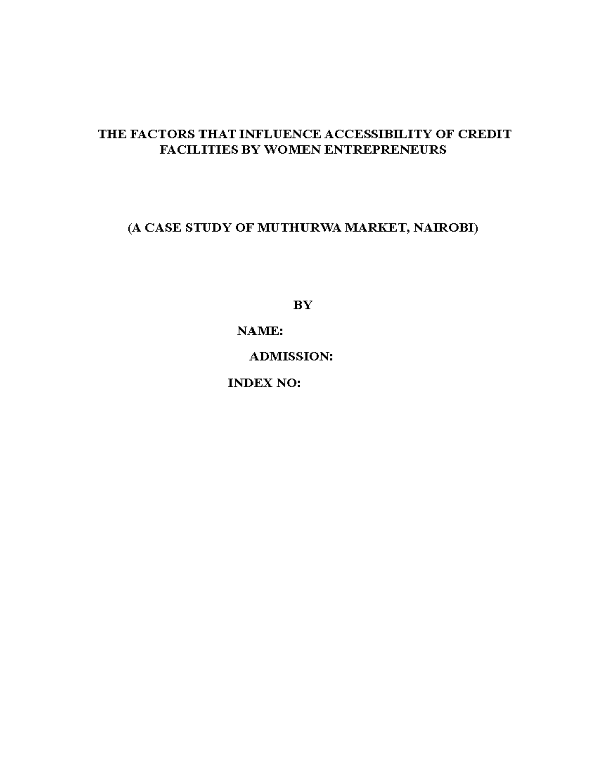 Abigael - PROJECT - THE FACTORS THAT INFLUENCE ACCESSIBILITY OF CREDIT ...