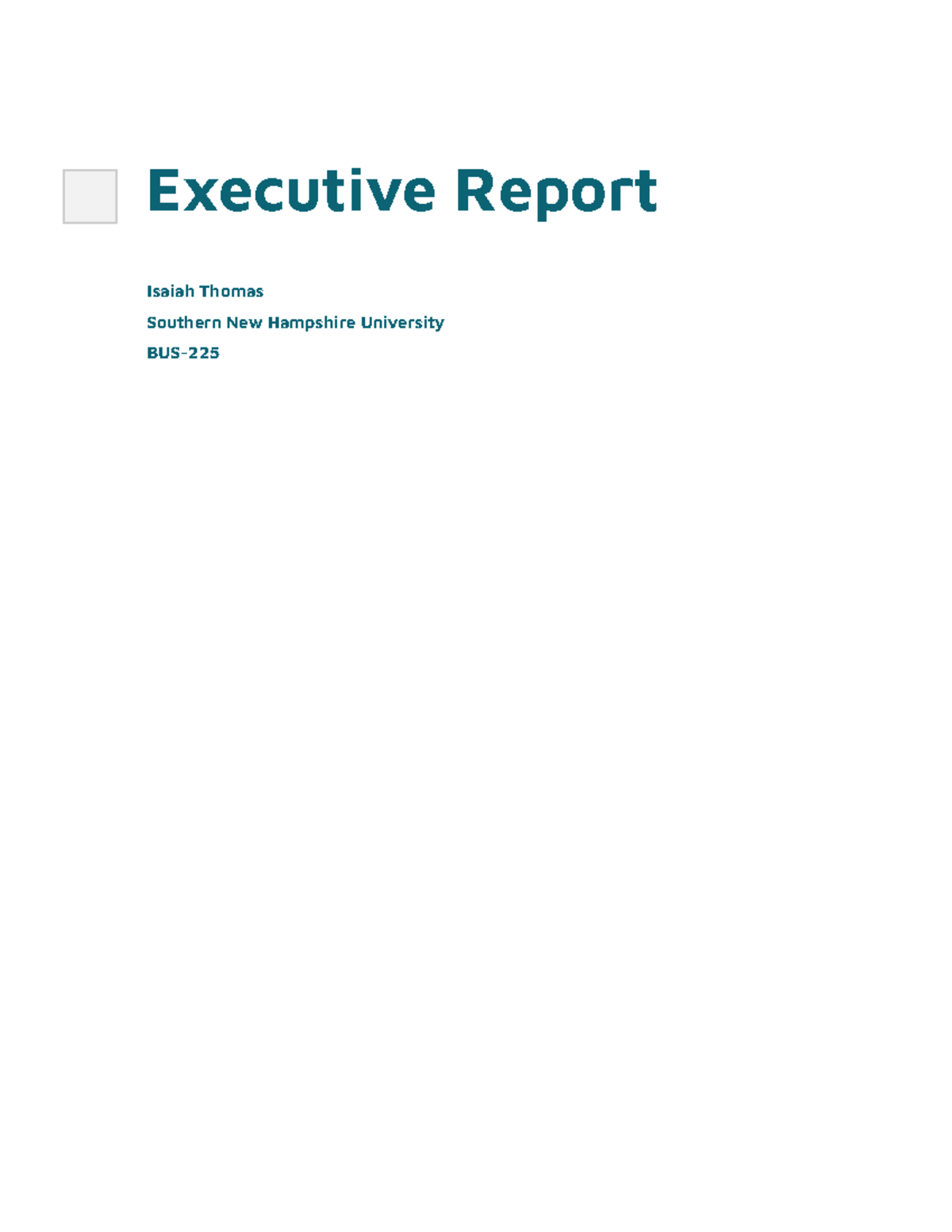 Executive Report - Executive Report Isaiah Thomas Southern New ...