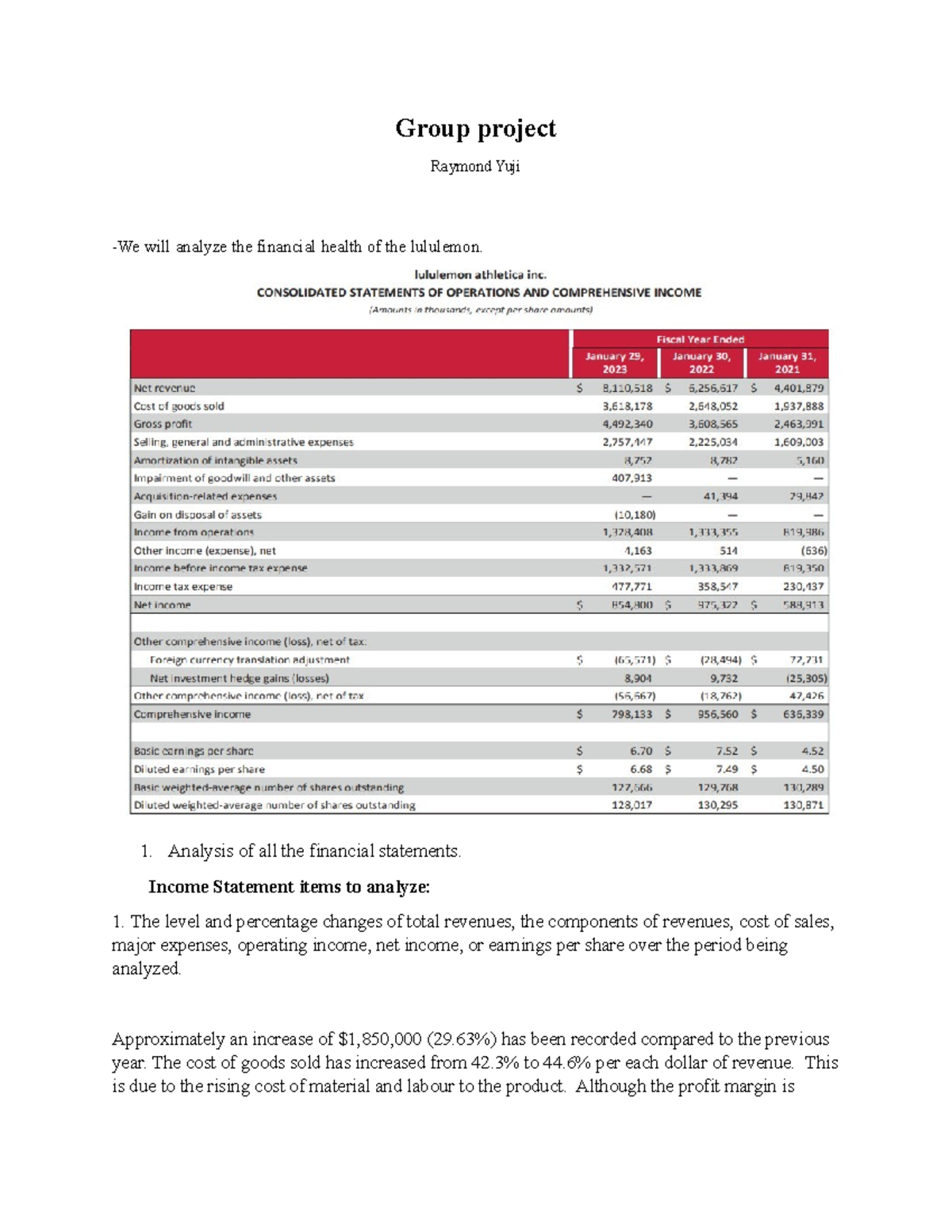 Document group work - class assignment - Group project Raymond Yuji -We will analyze the ...