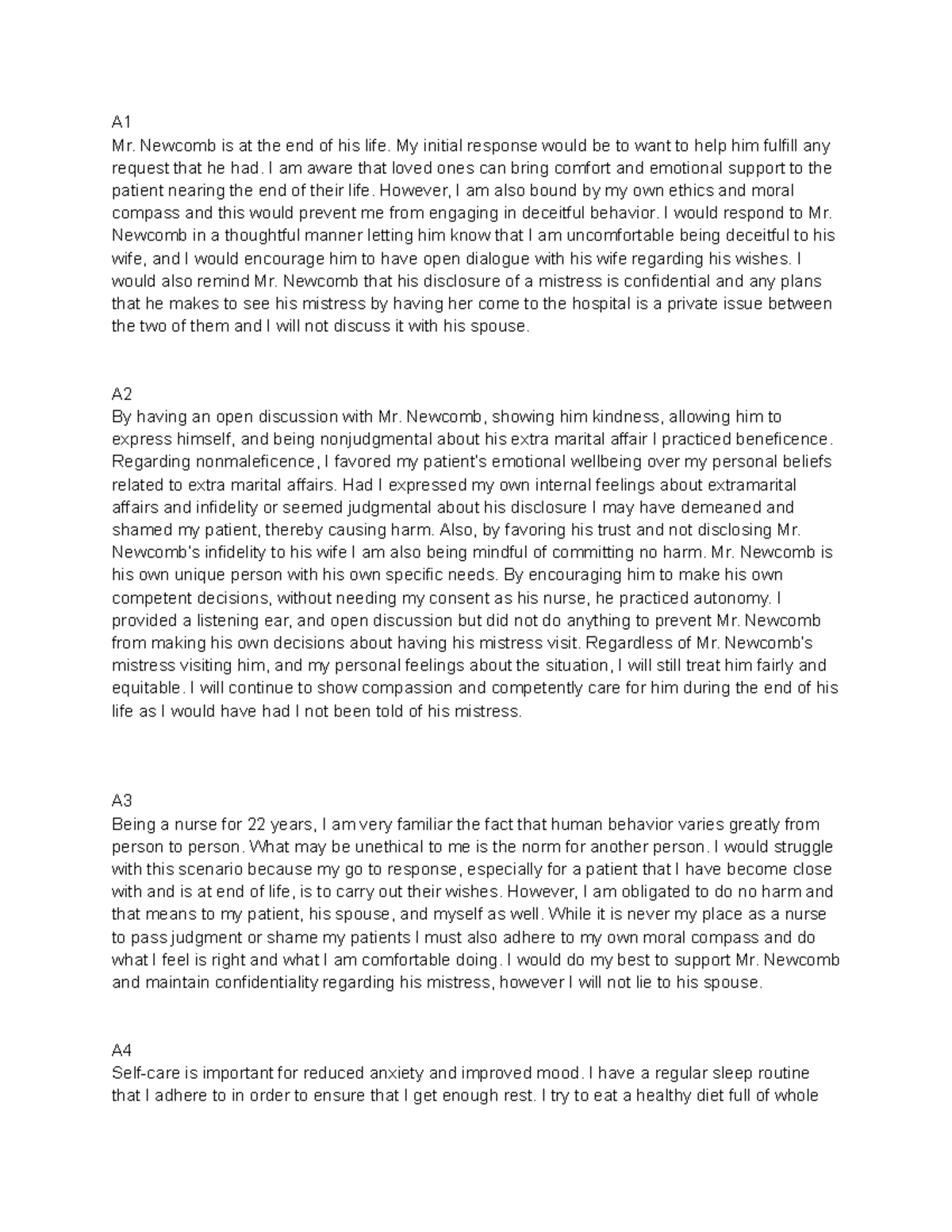 C304 Task 2 - A Mr. Newcomb is at the end of his life. My initial ...