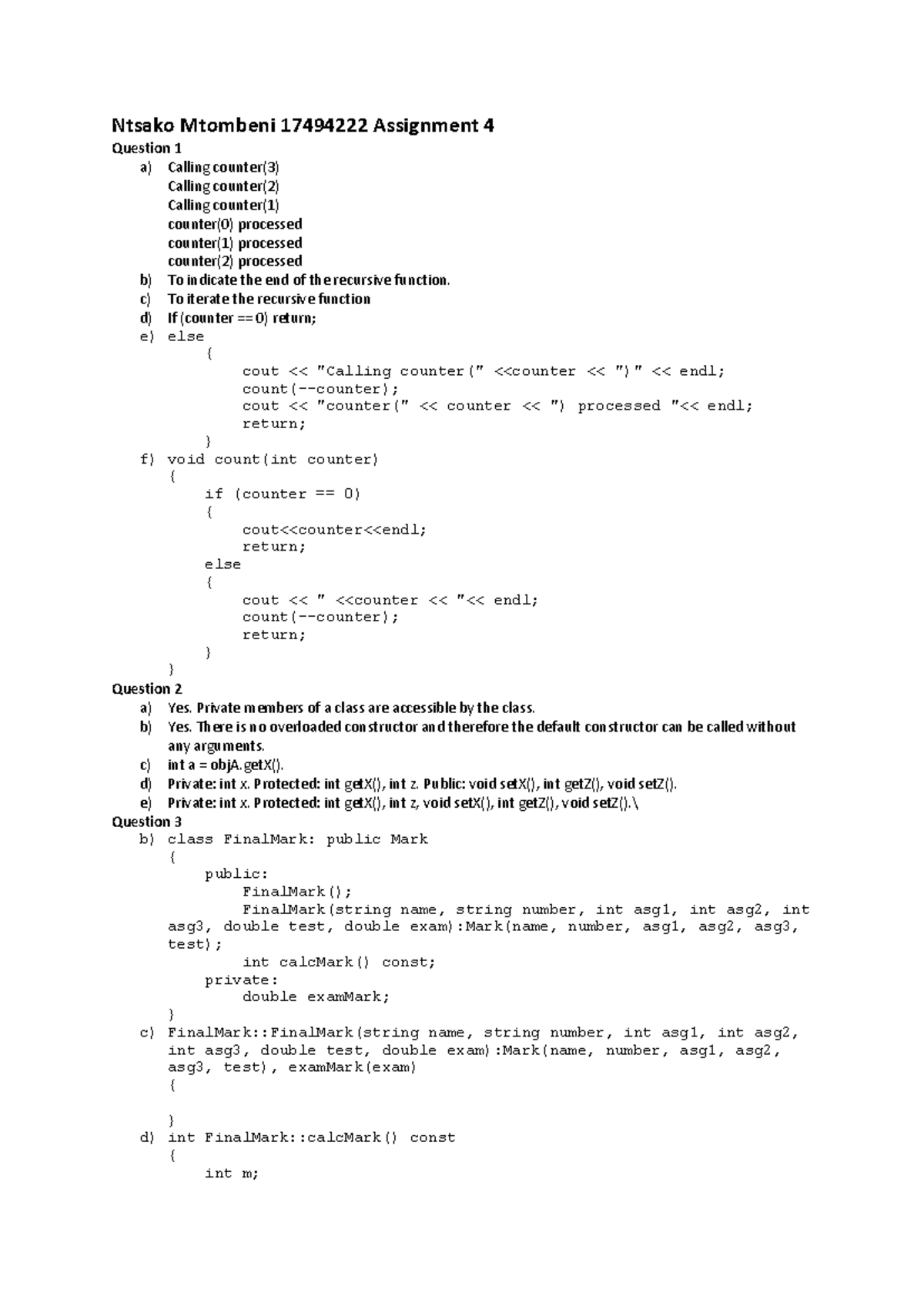 COS1512 assignment 04 - Ntsako Mtombeni 17494222 Assignment 4 Question 1 a) Calling counter(3 ...