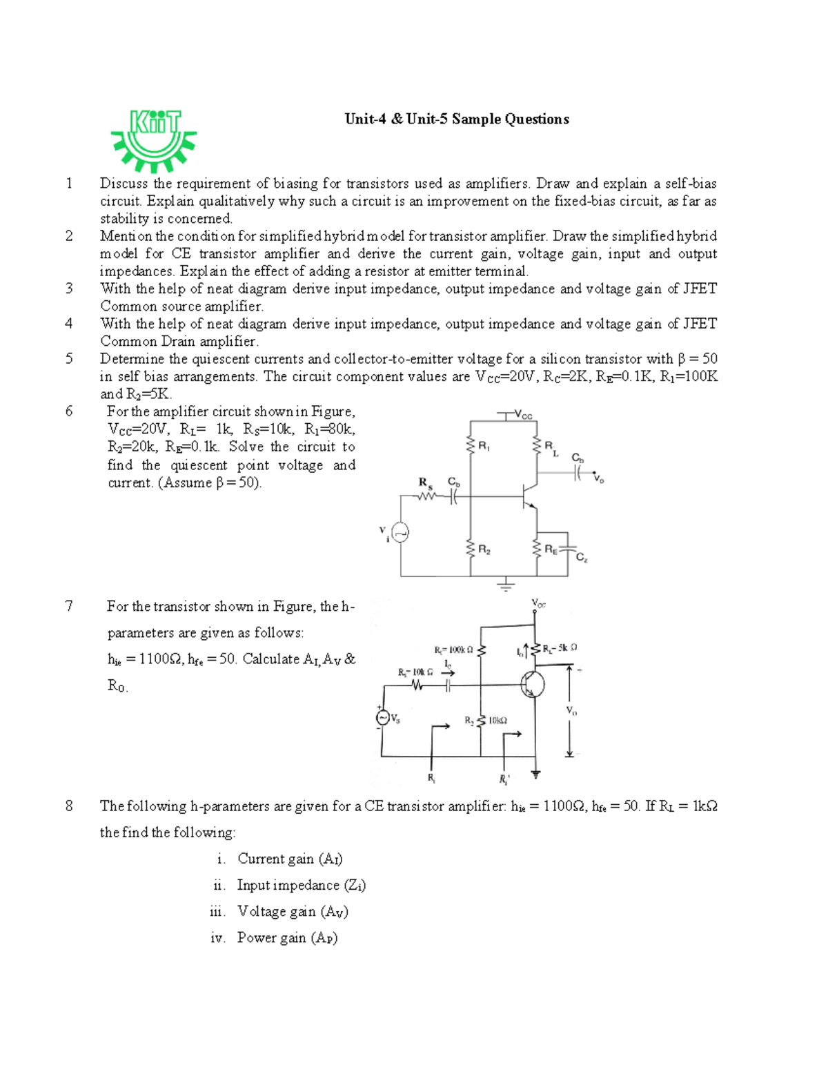 Sample Question-Unit-4-5 - Unit-4 & Unit-5 Sample Questions 1 Discuss the requirement of biasing ...