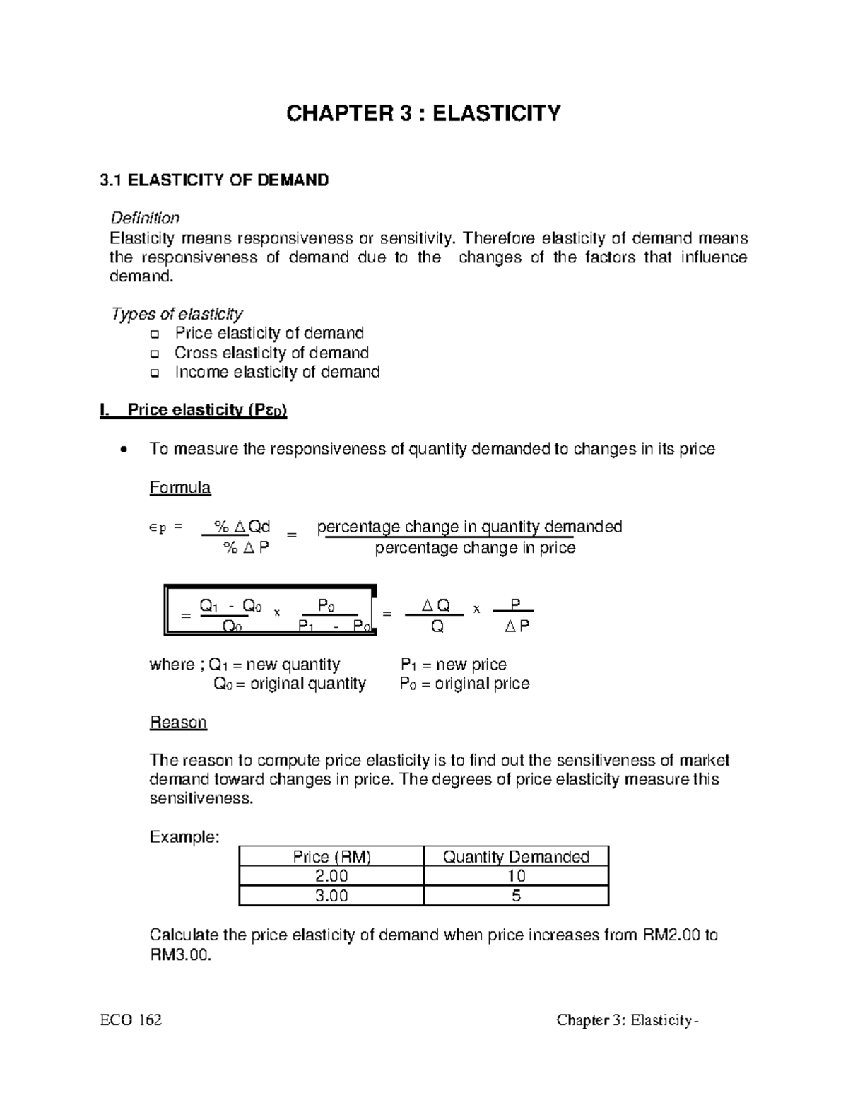 Chapter 3 ECO162 - notes - = CHAPTER 3 : ELASTICITY 3 ELASTICITY OF ...
