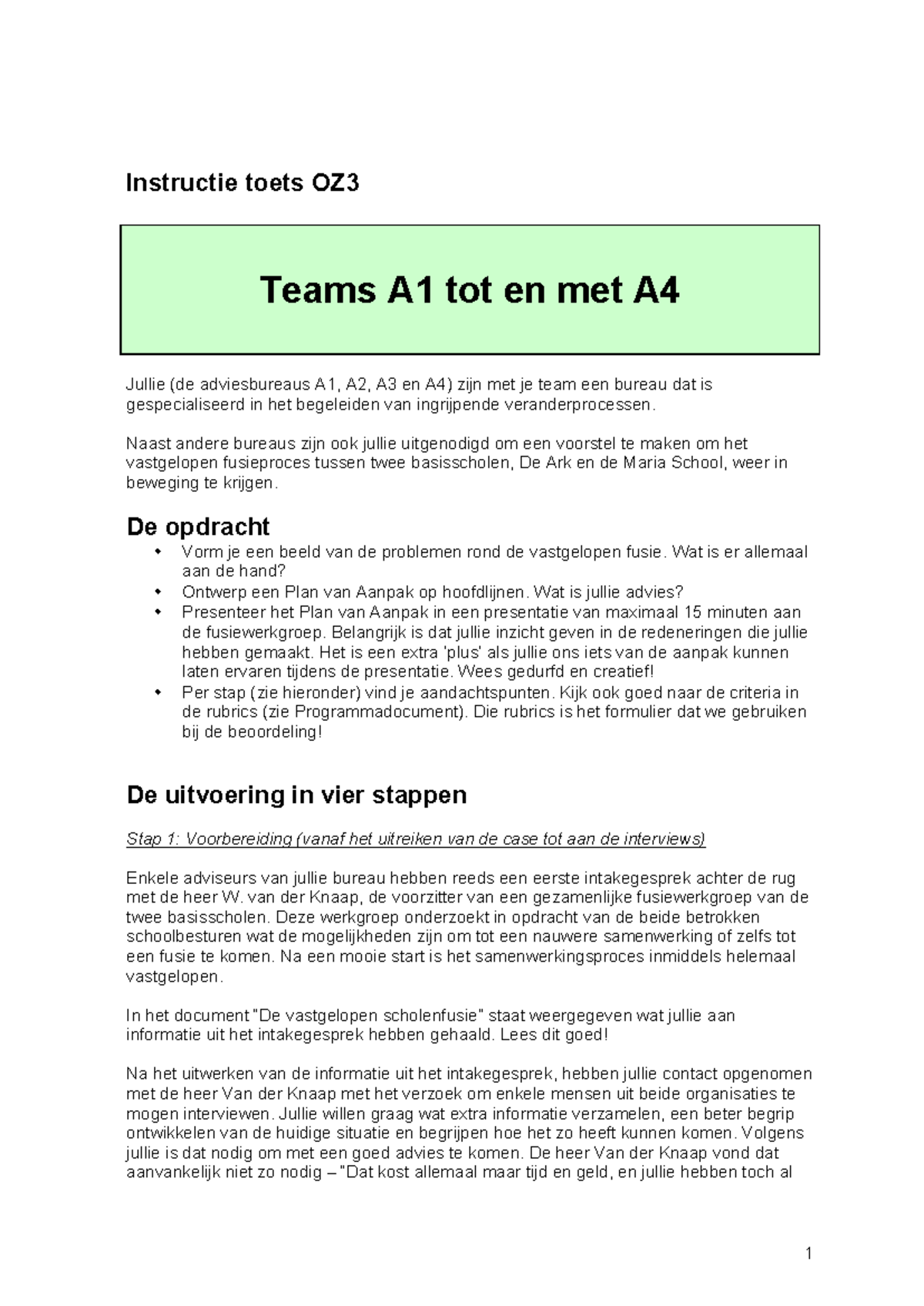 Instructie voor studenten Case OZ3 - 1 Instructie toets OZ Teams A1 tot ...