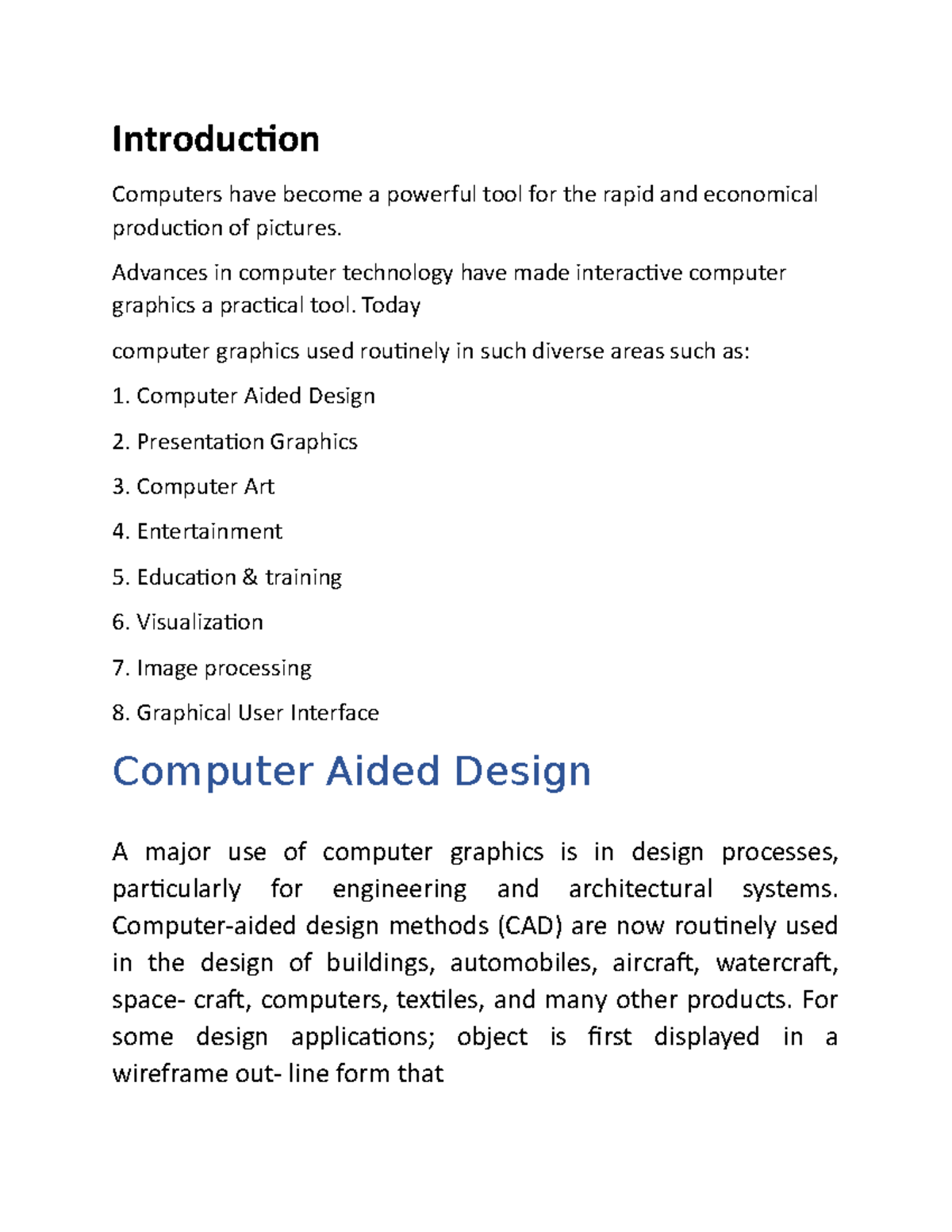 Cg- graphics application - Introduction Computers have become a powerful tool for the rapid and ...