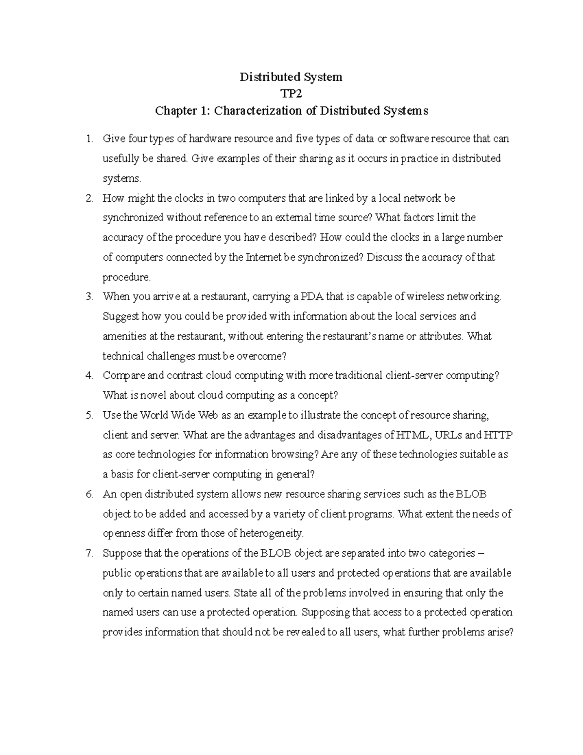 DS-TP2 - Distributed System TP Chapter 1: Characterization of Distributed Systems Give four ...