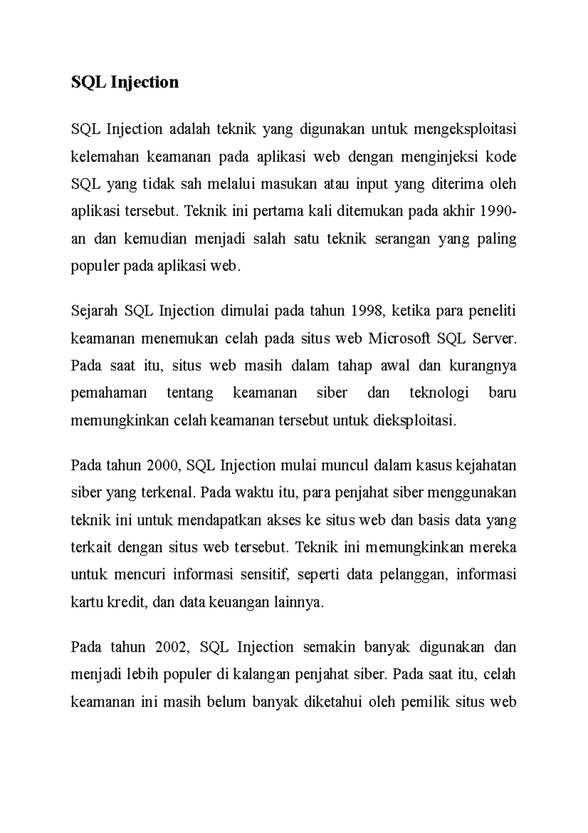 Teknik Informatika - SQL Injection - SQL Injection SQL Injection adalah teknik yang digunakan ...