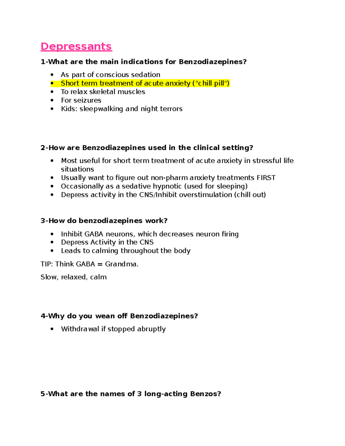 Exam 2 study guide - Depressants 1-What are the main indications for ...