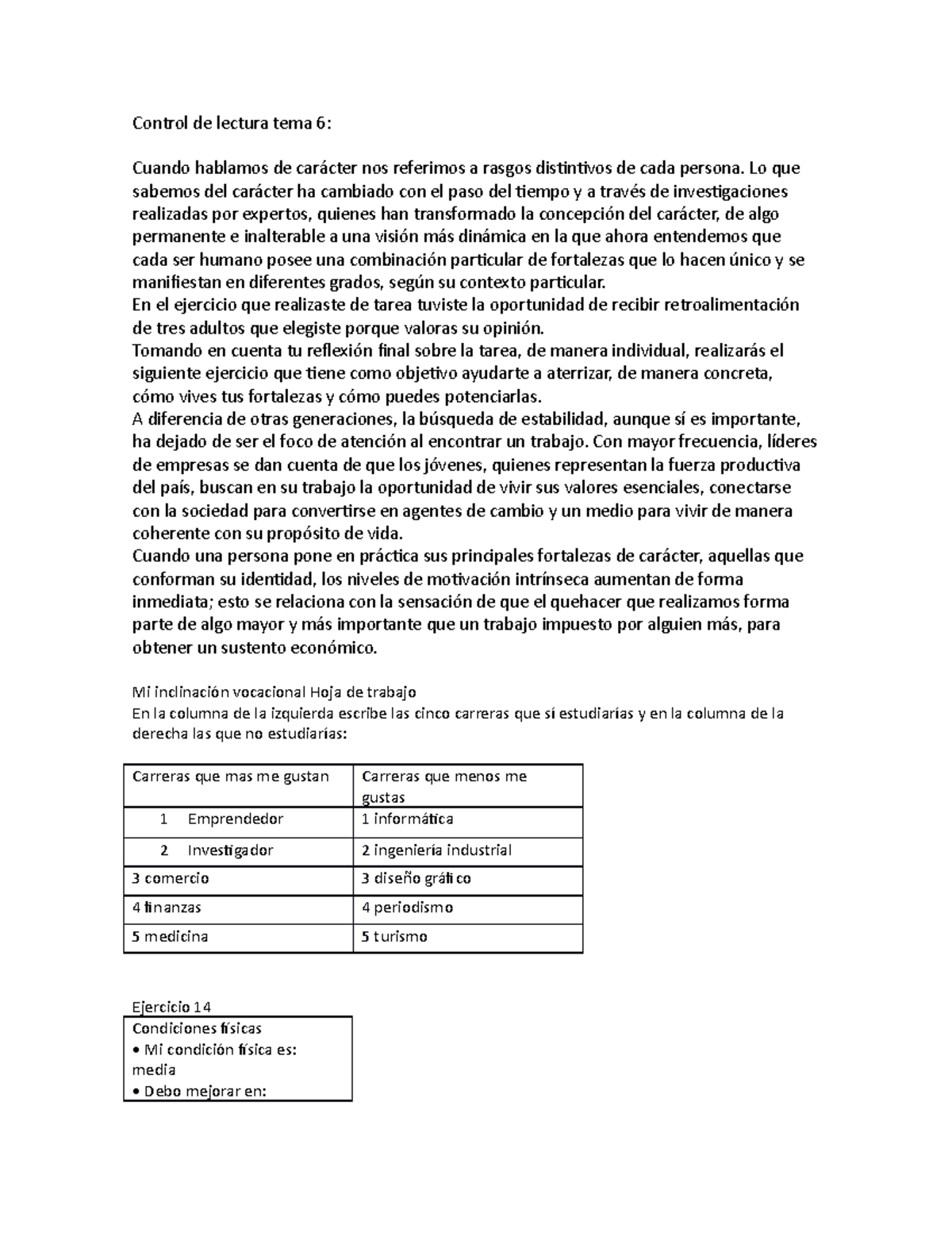 Control de lectura y ejexrcicios semana 6 - Control de lectura tema 6 ...