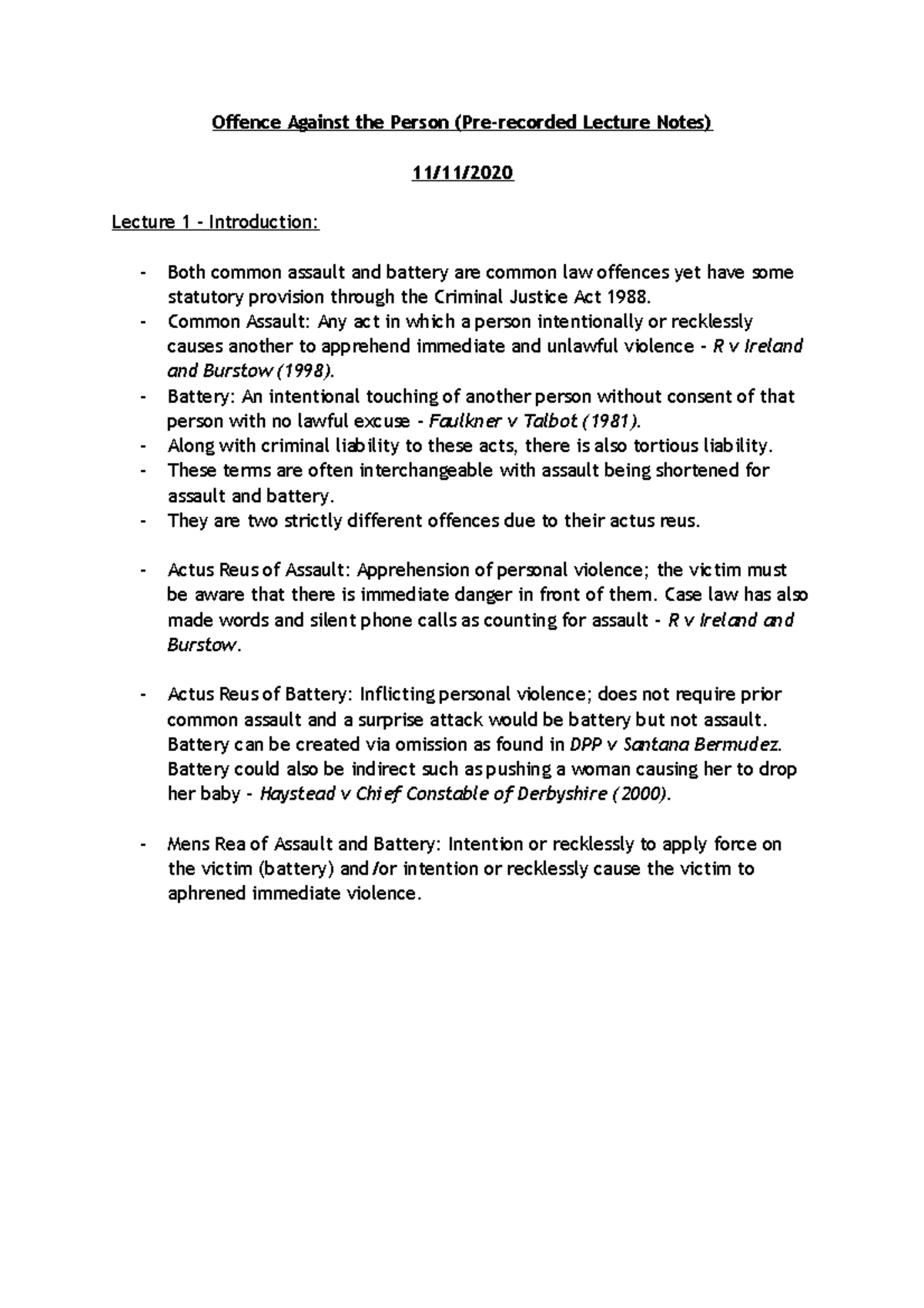 Offence Against the Person - Common Assault: Any act in which a person ...