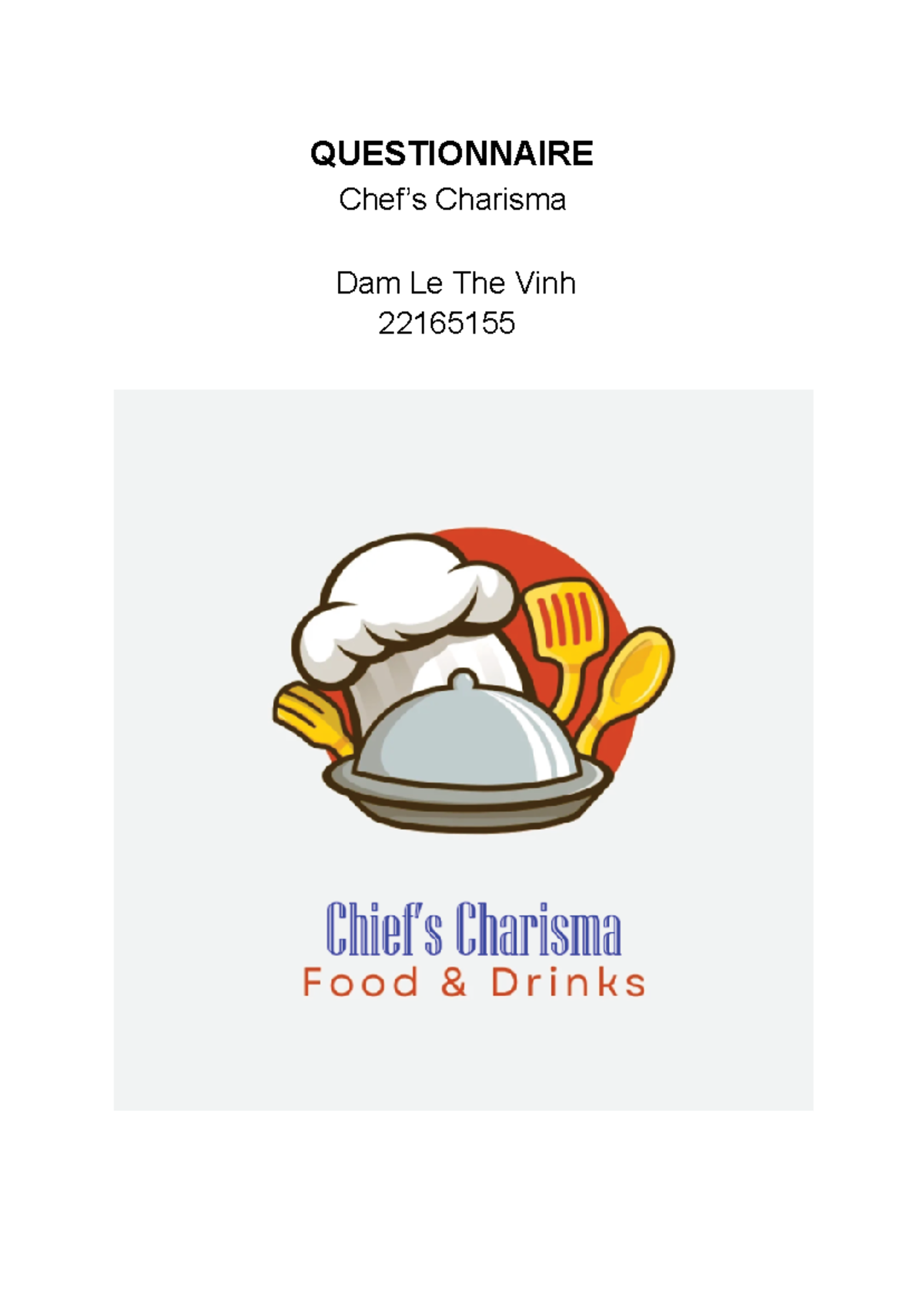 Questionnaire - Questionaire example - QUESTIONNAIRE Chef’s Charisma ...