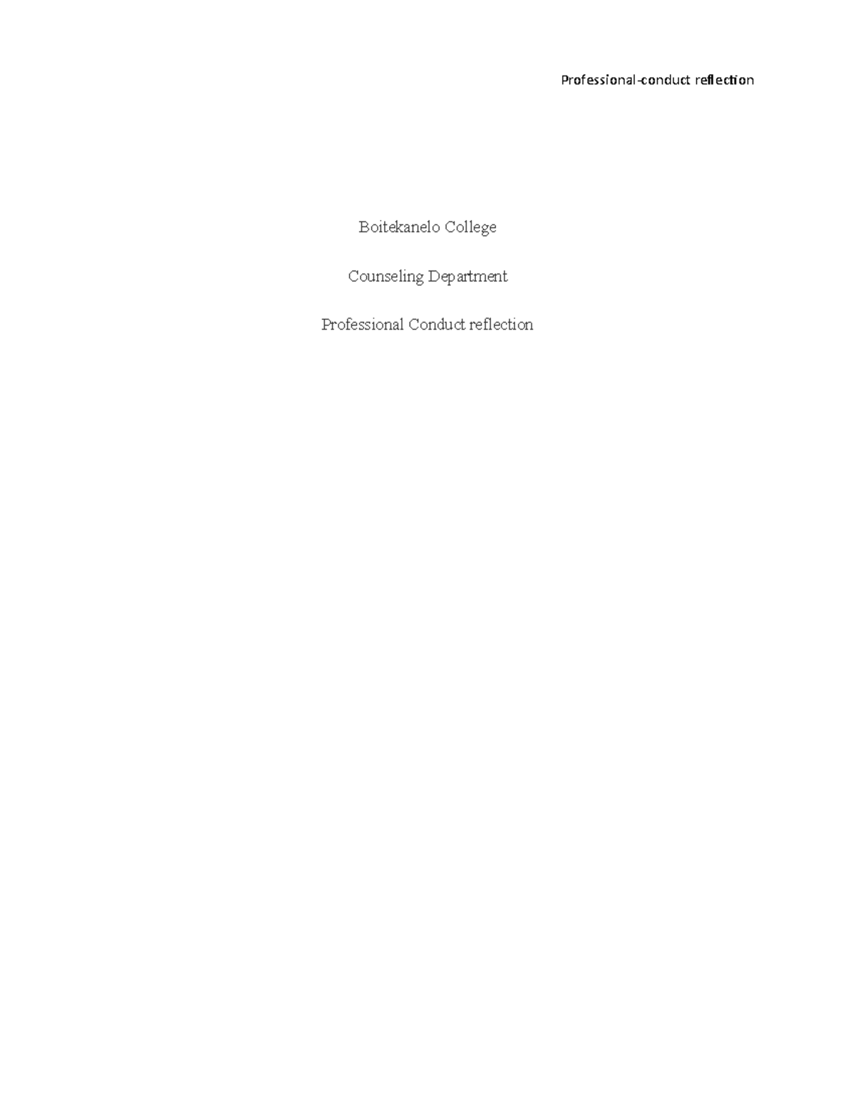 Professionalism - Professional-conduct reflection Boitekanelo College ...