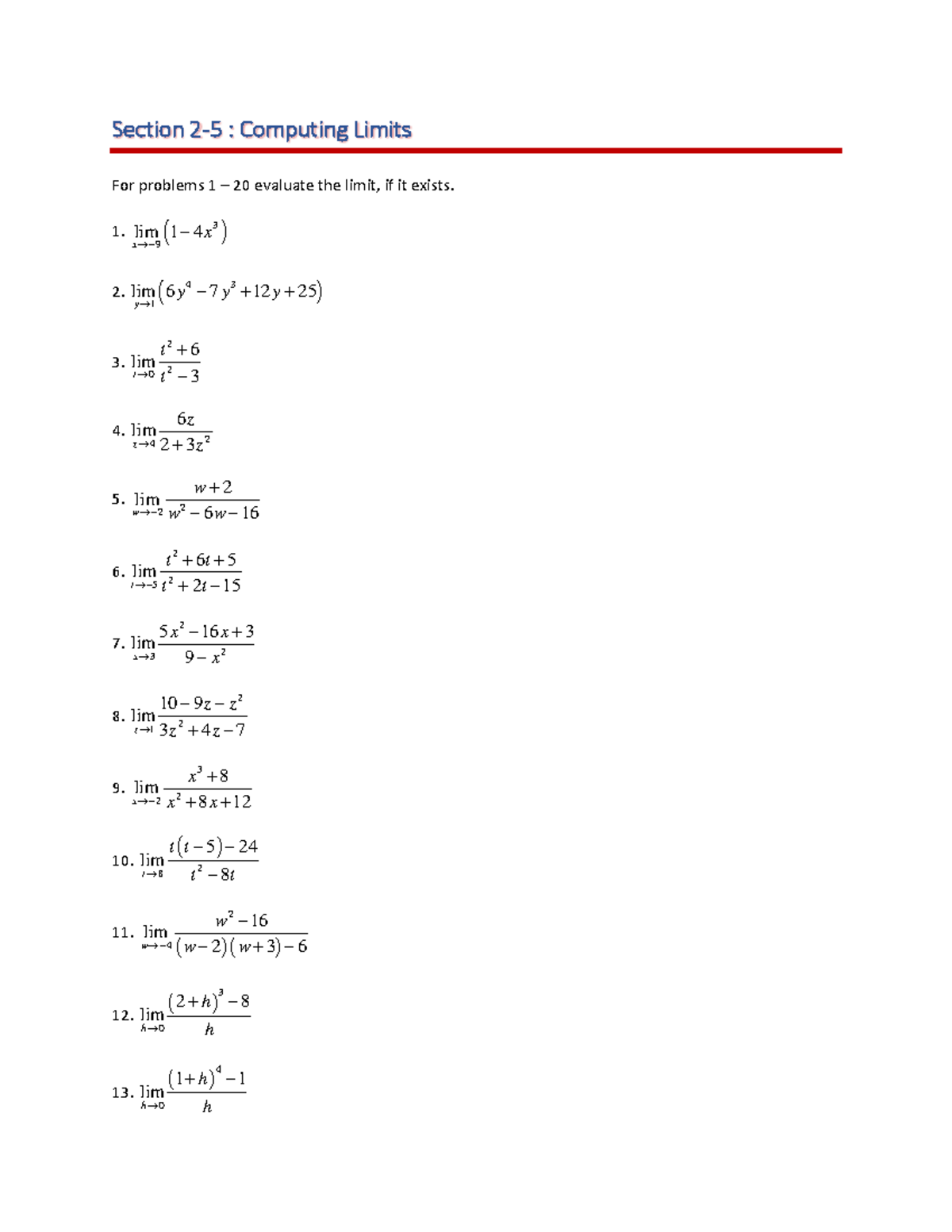 Calc I Computing Limits Assignment - Section 2 - 5 : Computing Limits For problems 1 – 20 ...
