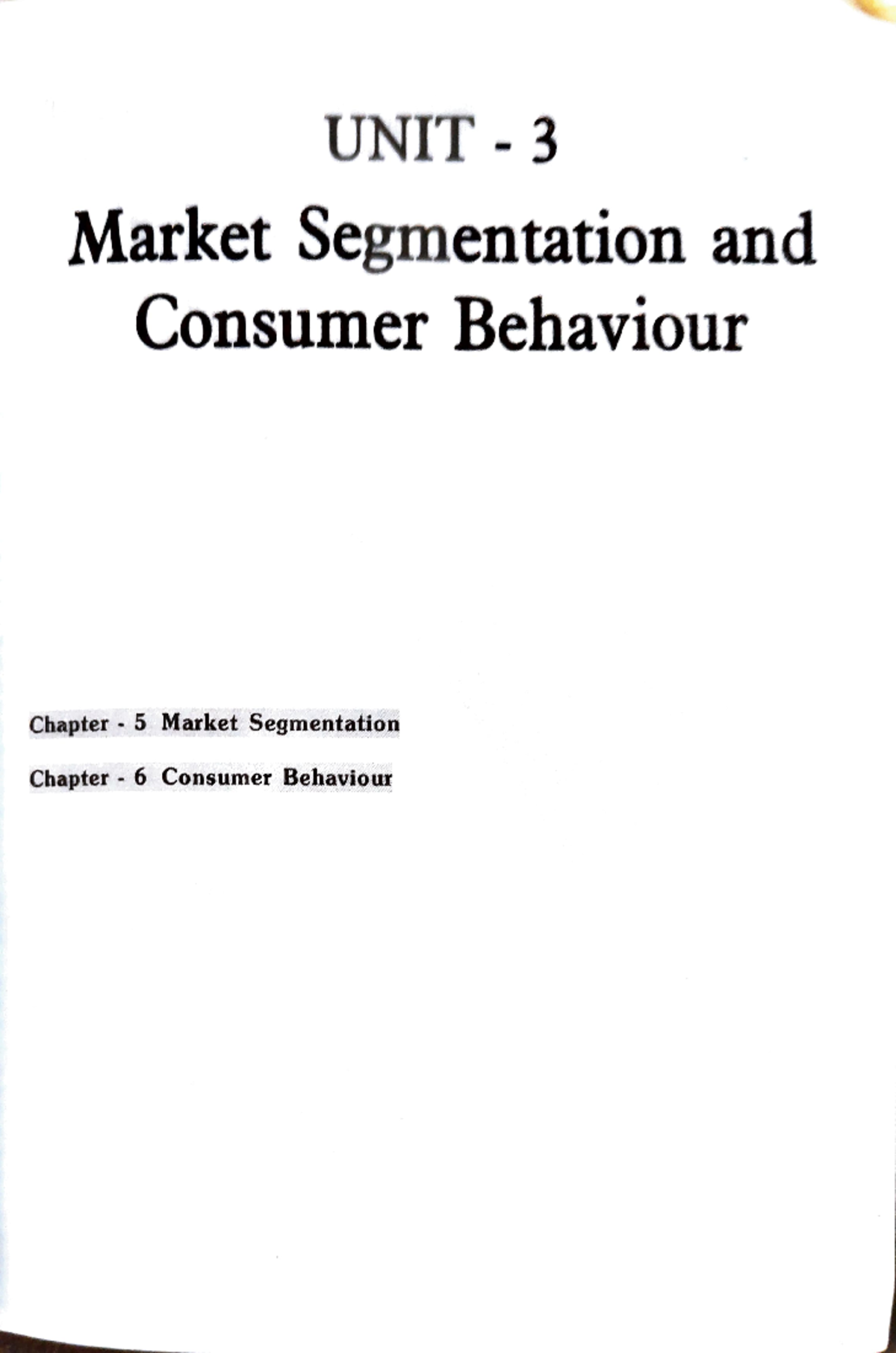Marketing segmentation - UNIT - Market Segmentation and Consumer Behaviour Chapter -5 Market ...