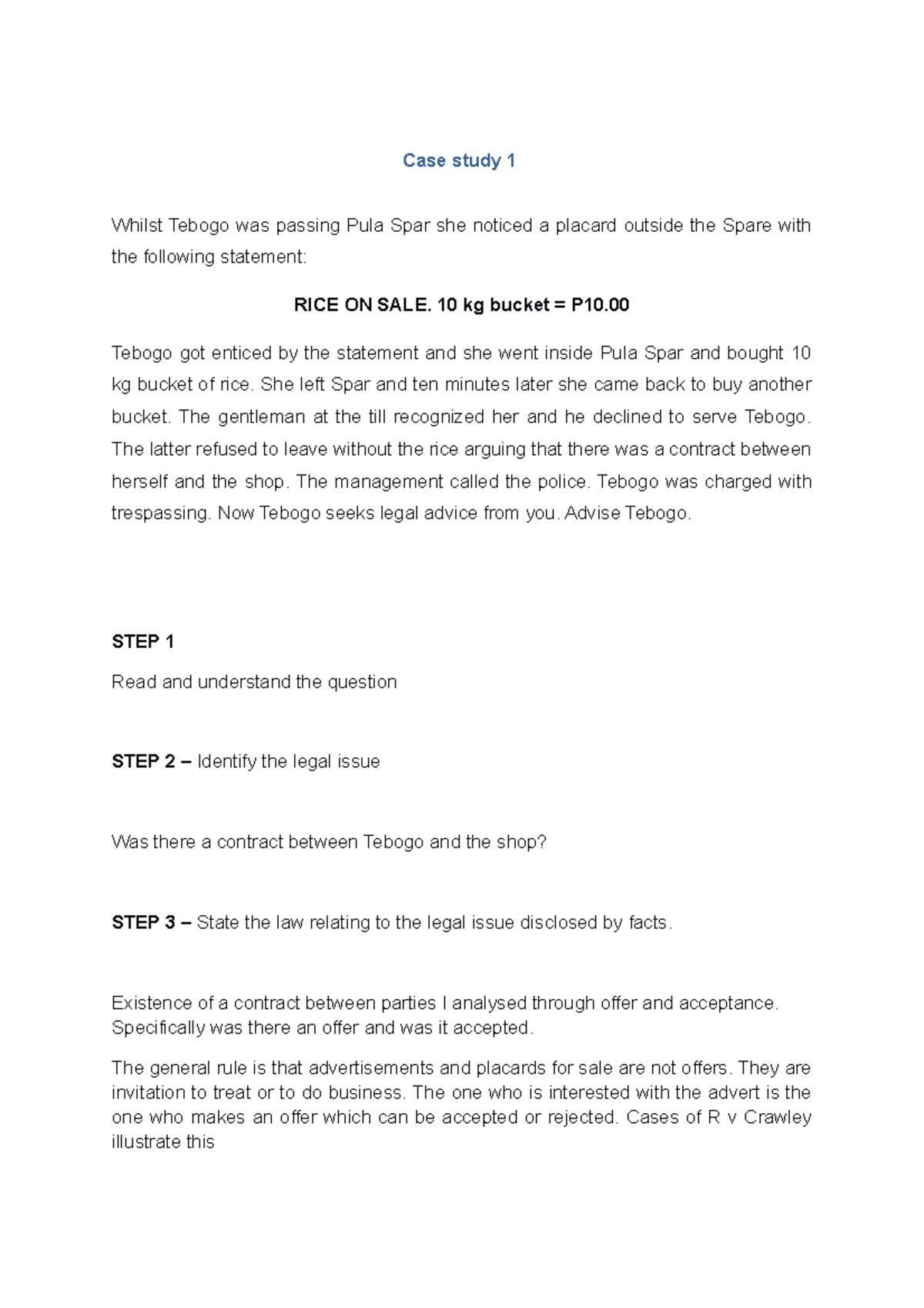 Case study 1 - law - Case study 1 Whilst Tebogo was passing Pula Spar she noticed a placard ...