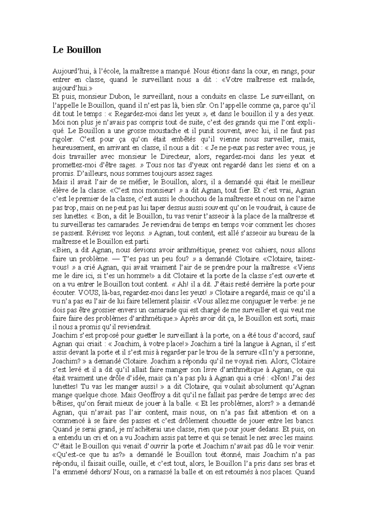 Le petit Nicolas - Le bouillon - Le Bouillon Aujourd’hui, à l’école, la ...