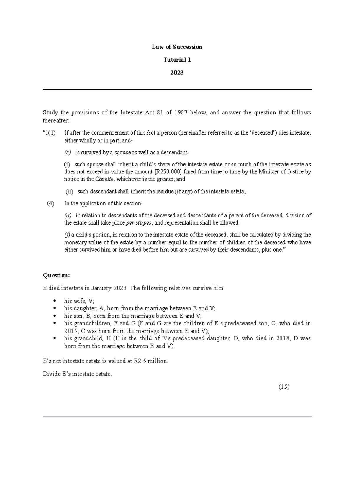 Tutorial 1 - Law of Succession Tutorial 1 2023 Study the provisions of ...