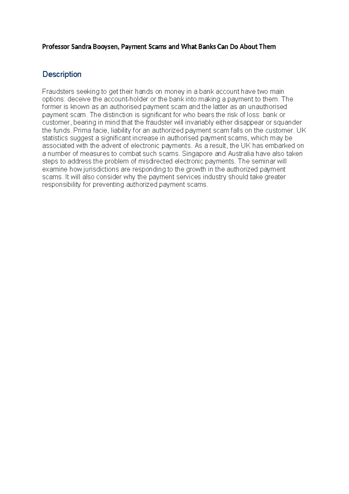 Professor Sandra Booysen - The former is known as an authorised payment ...