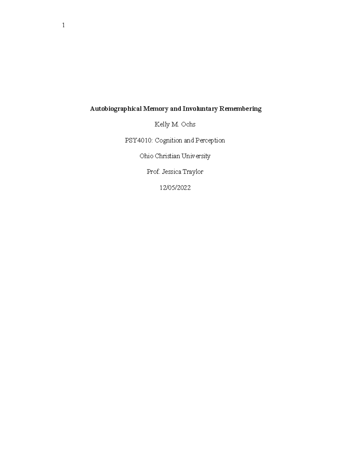 Wk3 percep final paper incomplete grade assignment - Autobiographical ...