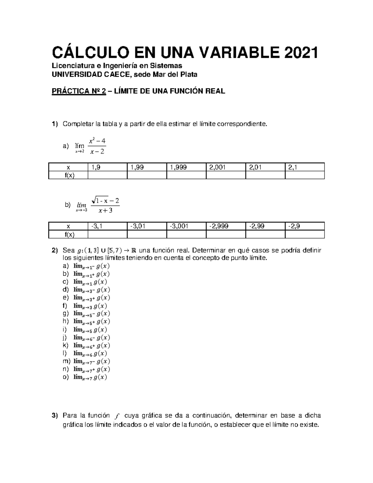 Guía 2 CÁ Lculo EN UNA Variable - CÁLCULO EN UNA VARIABLE 2021 Licenciatura e Ingeniería en ...