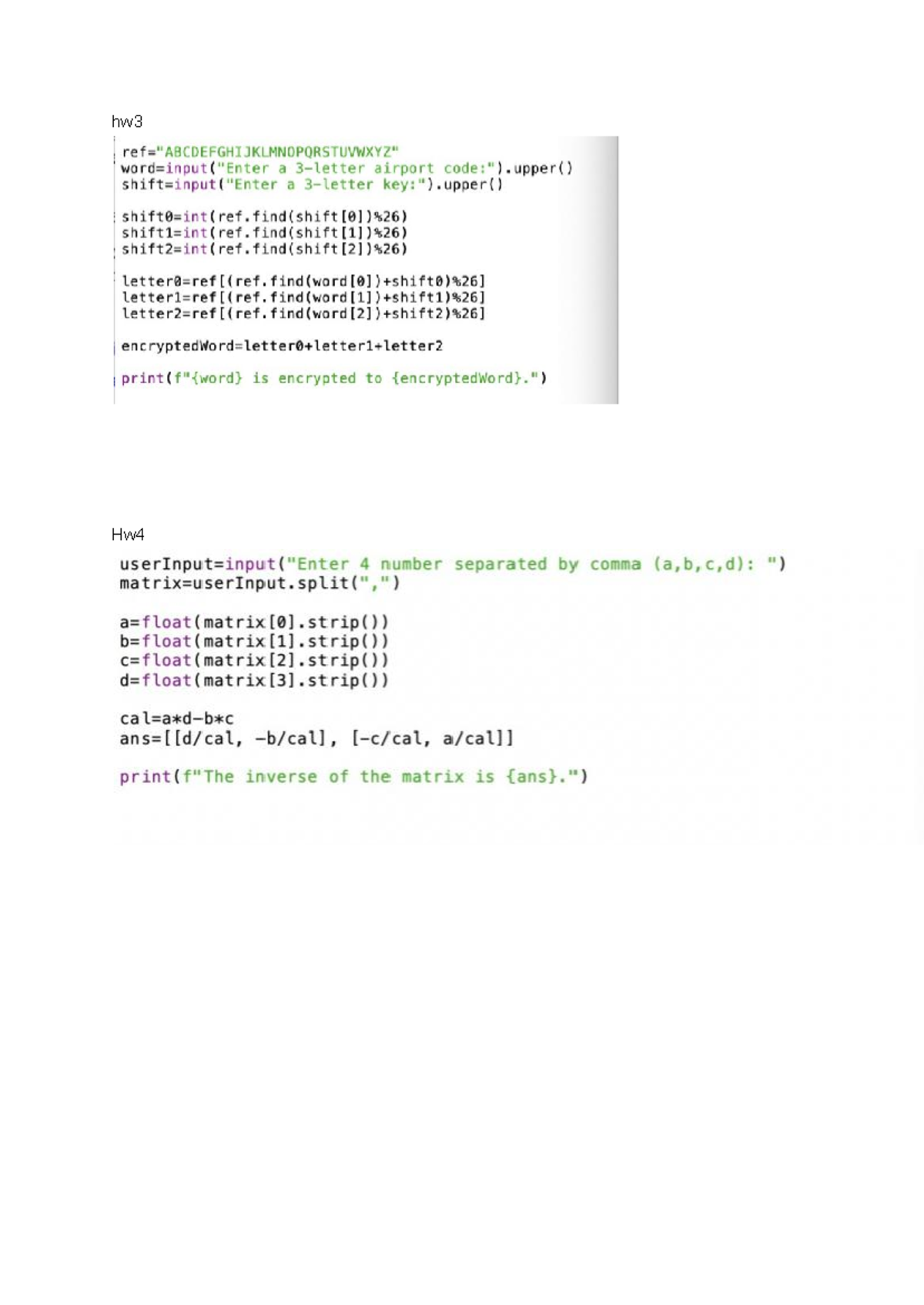Cb2240Introduction to Business Programming in Python hw3-5 - hw3 a airport code: upper() a print ...